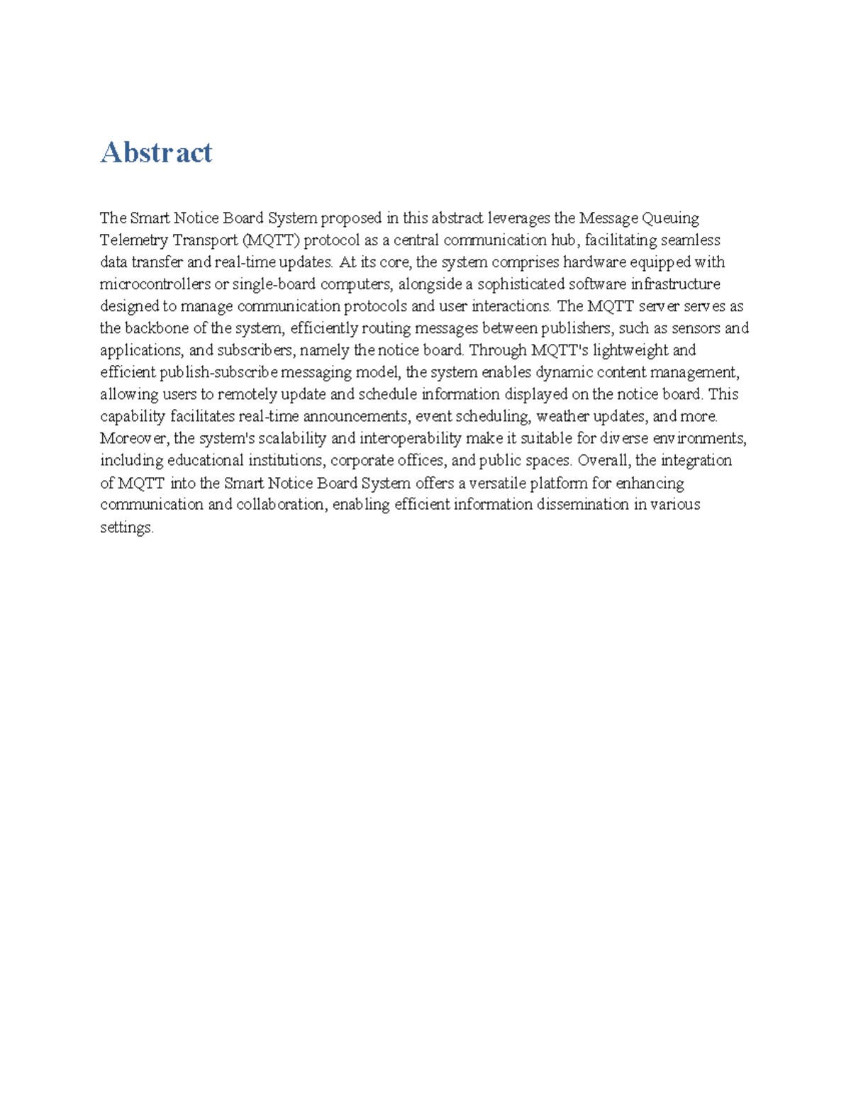 Abstract - Abstract The Smart Notice Board System proposed in this ...