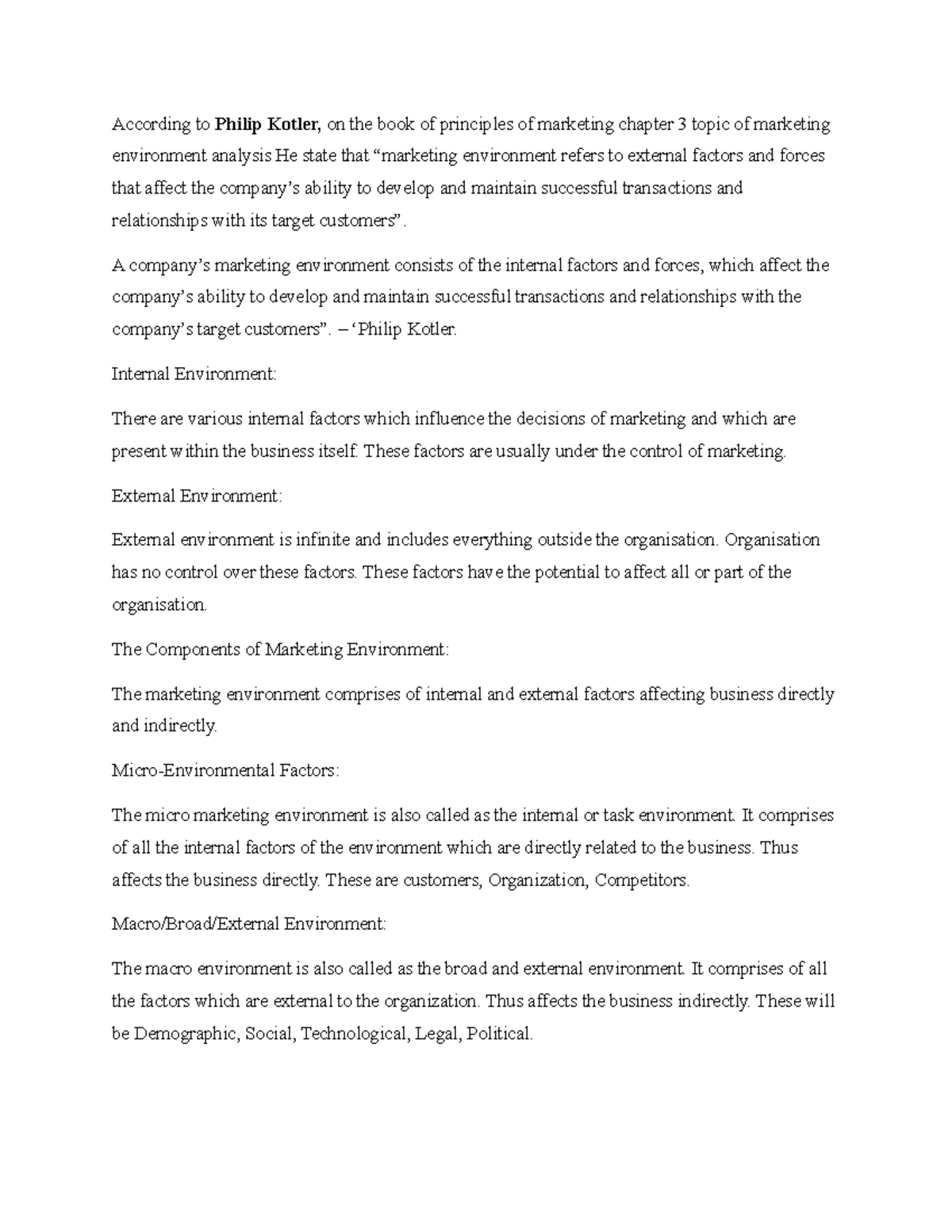 Marketing Assignment - According to Philip Kotler, on the book of principles of marketing ...