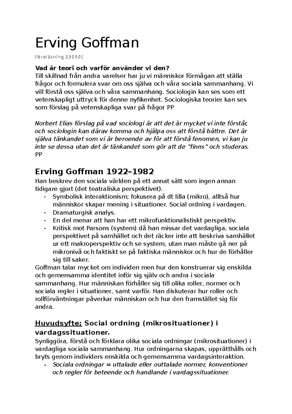 Erving Goffman - Erving Goffman Föreläsning 230901 Vad är teori och ...