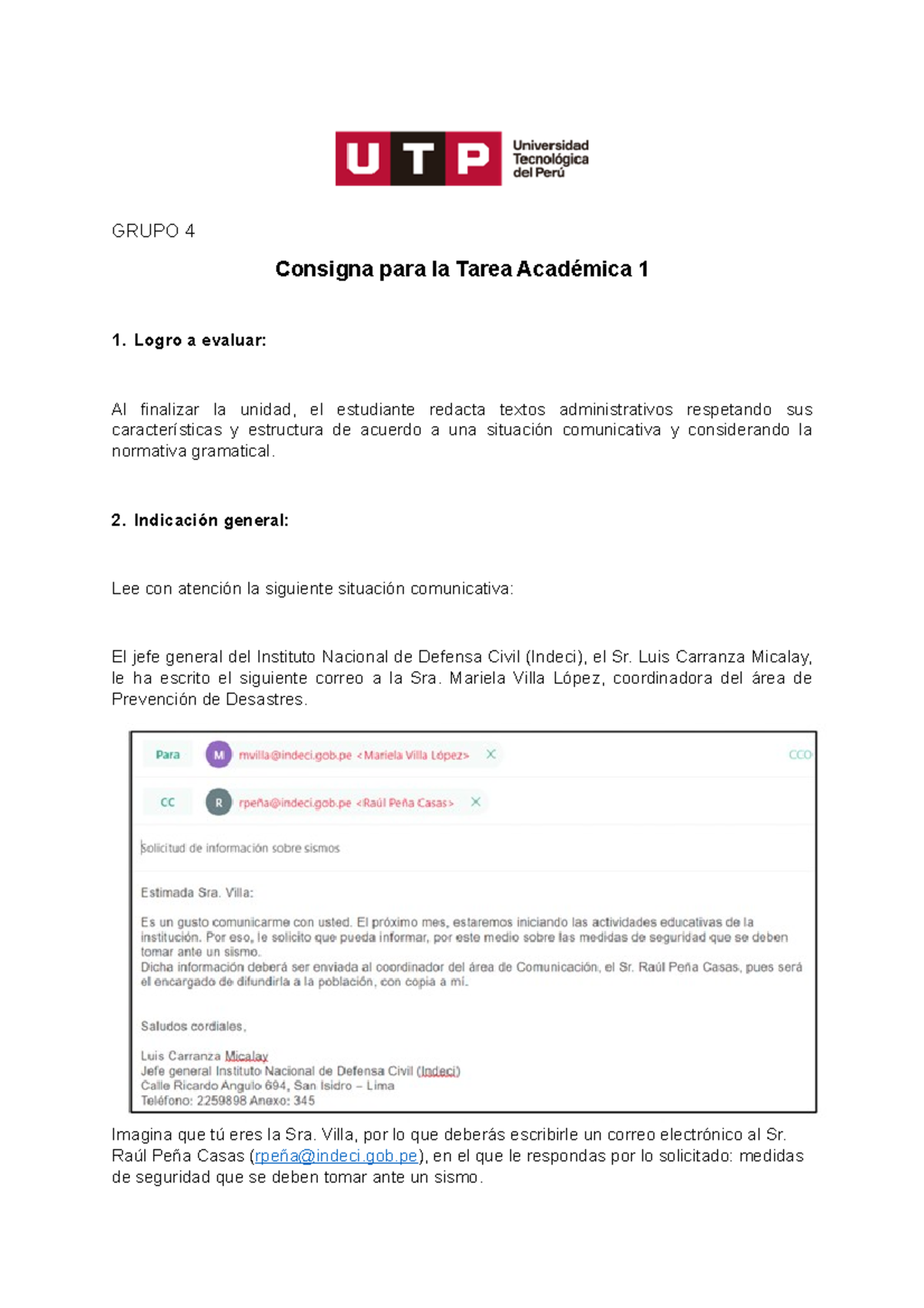 GC N04I Consigna TA 1 21C2A GRUPAL CICLO 2 - GRUPO 4 Consigna para la Tarea Académica 1 1. Logro ...