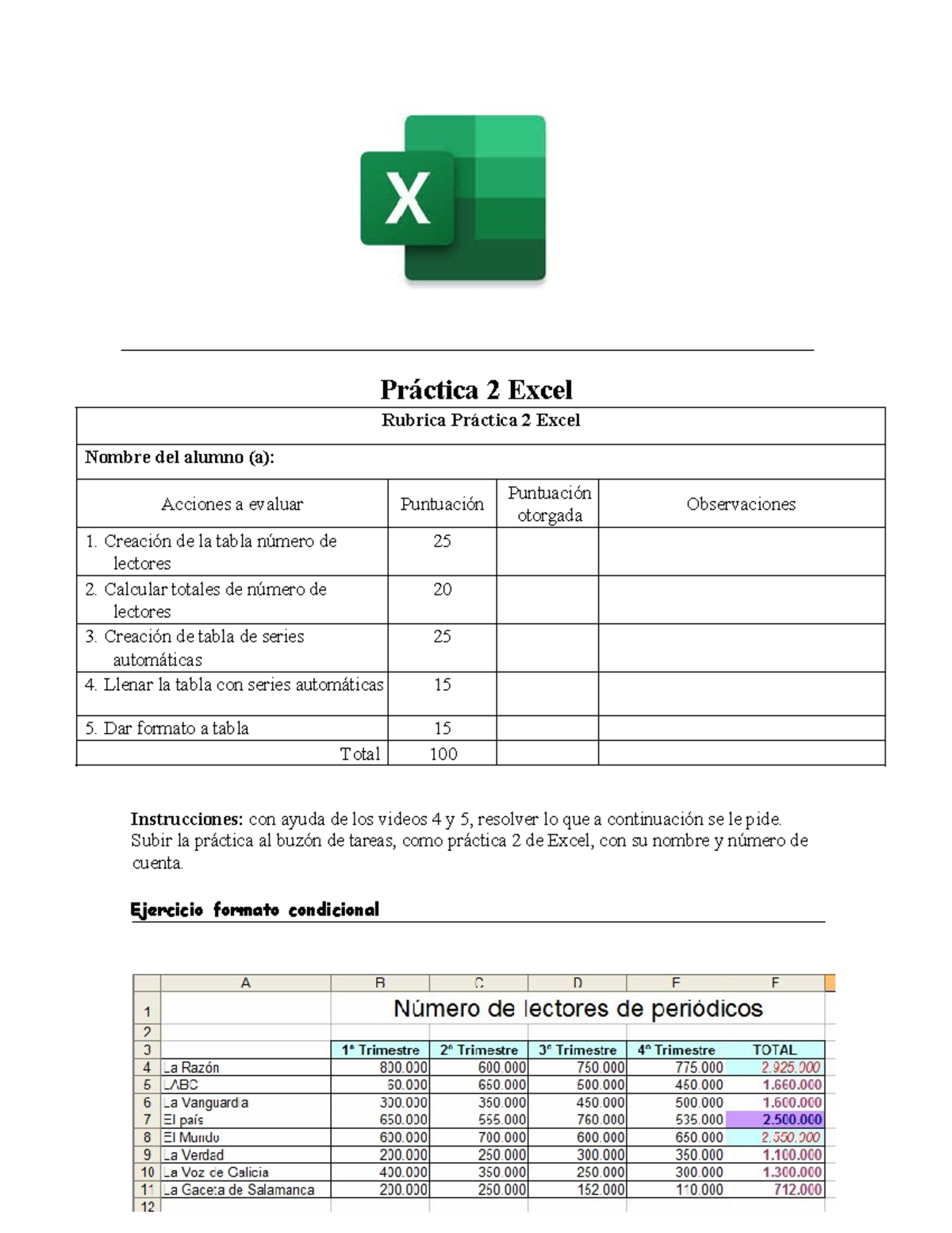 Práctica Excel 2 - Tarea - Práctica 2 Excel Rubrica Práctica 2 Excel Nombre del alumno (a ...