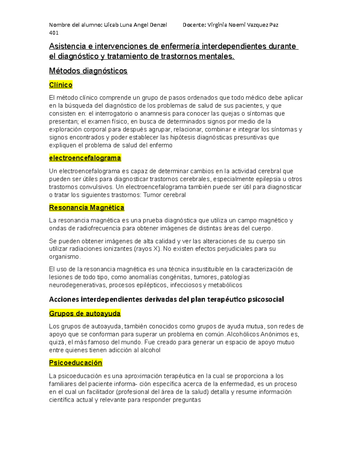 Asistencia e intervenciones de enfermería interdependientes durante el ...