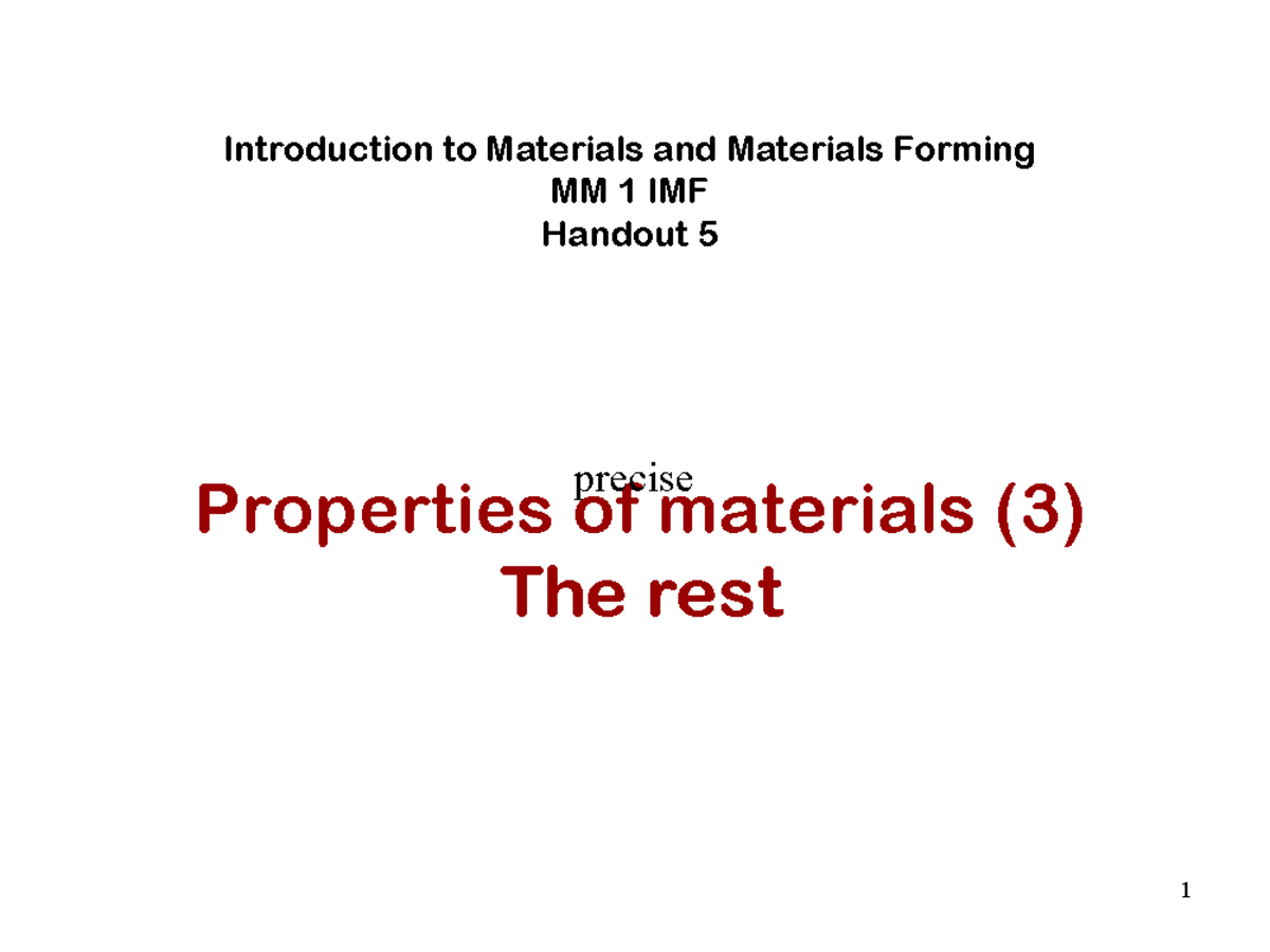 Lecture notes, Properties of Materials - Properties of materials (3 ...