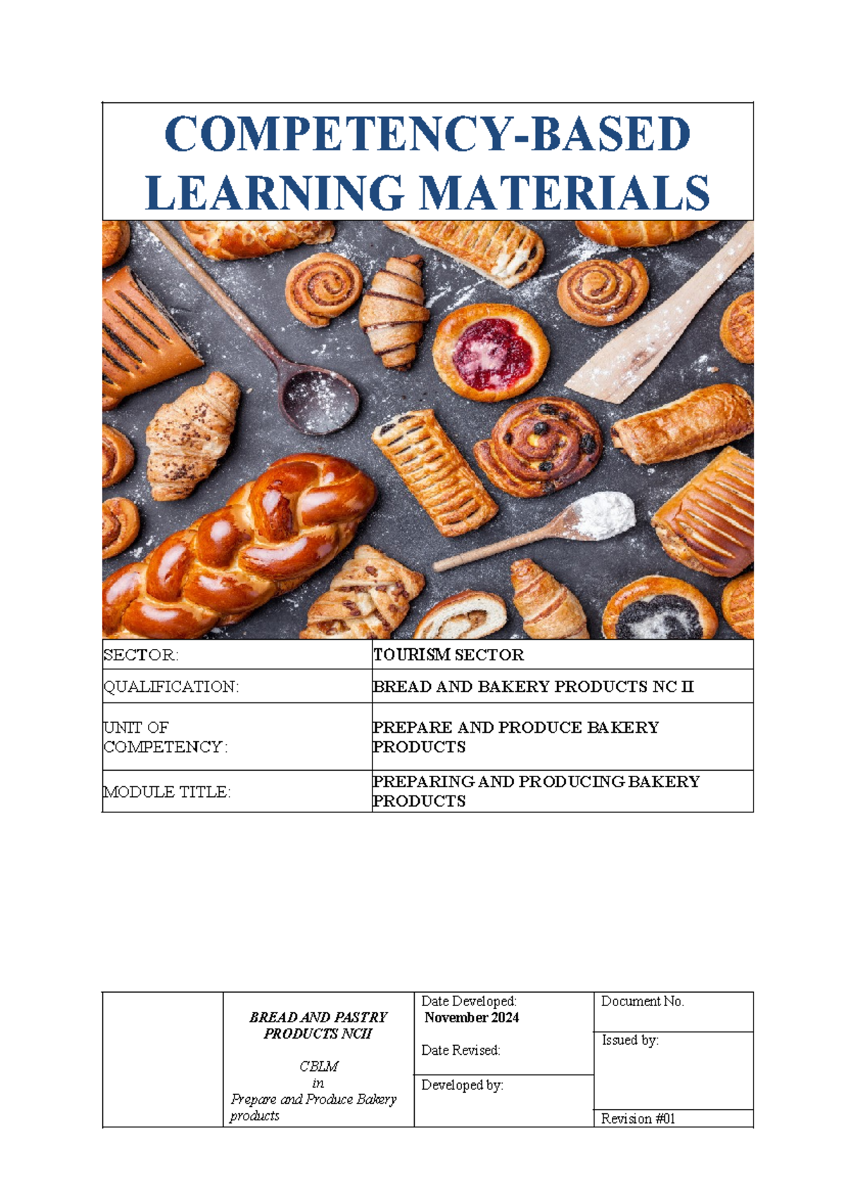 PTS-CBLM in BAKERY PRODUCTS - COMPETENCY-BASED LEARNING MATERIALS SECTOR: TOURISM SECTOR - Studocu