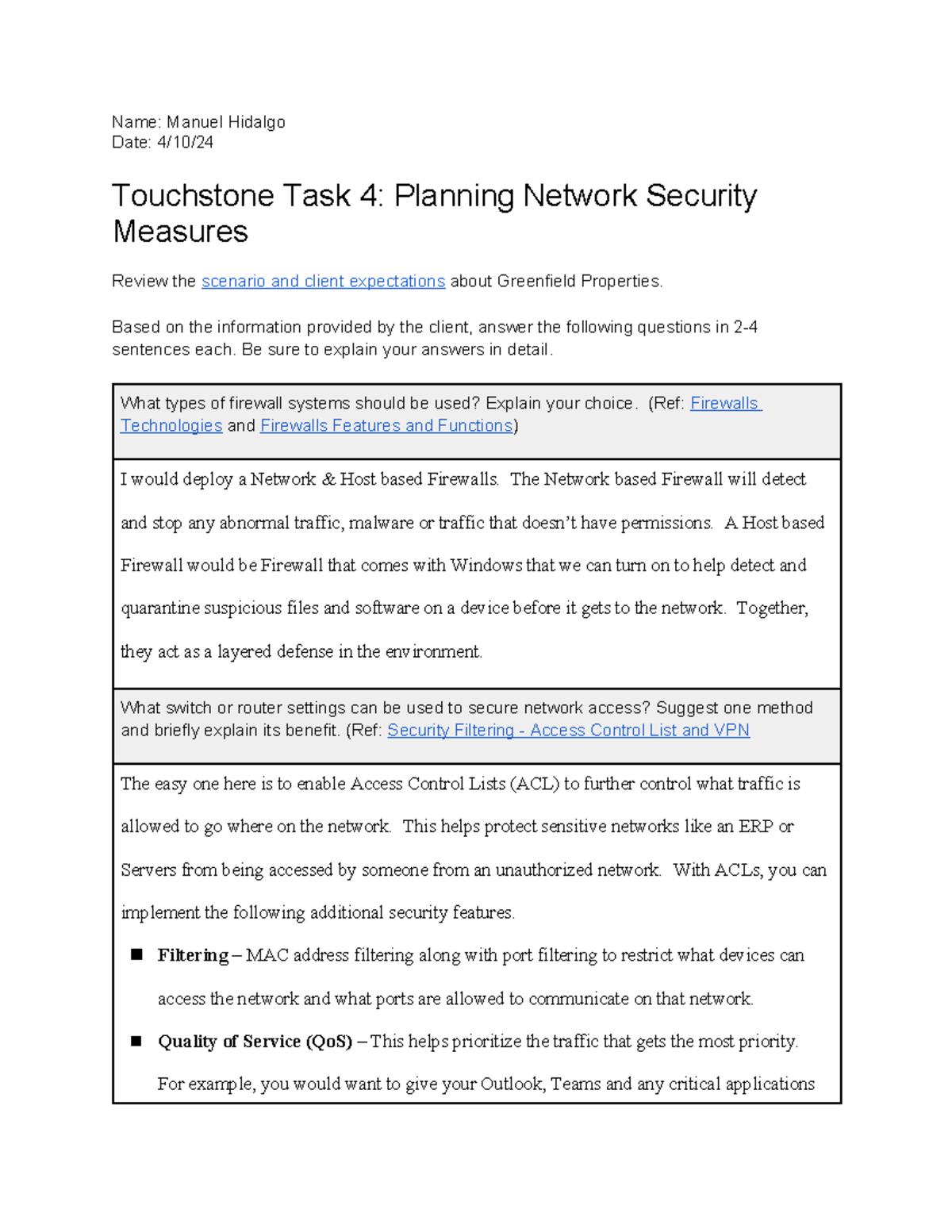 Touchstone Task 4 Planning Network Security Measures Questions - Name: Manuel Hidalgo Date: 4/10 ...