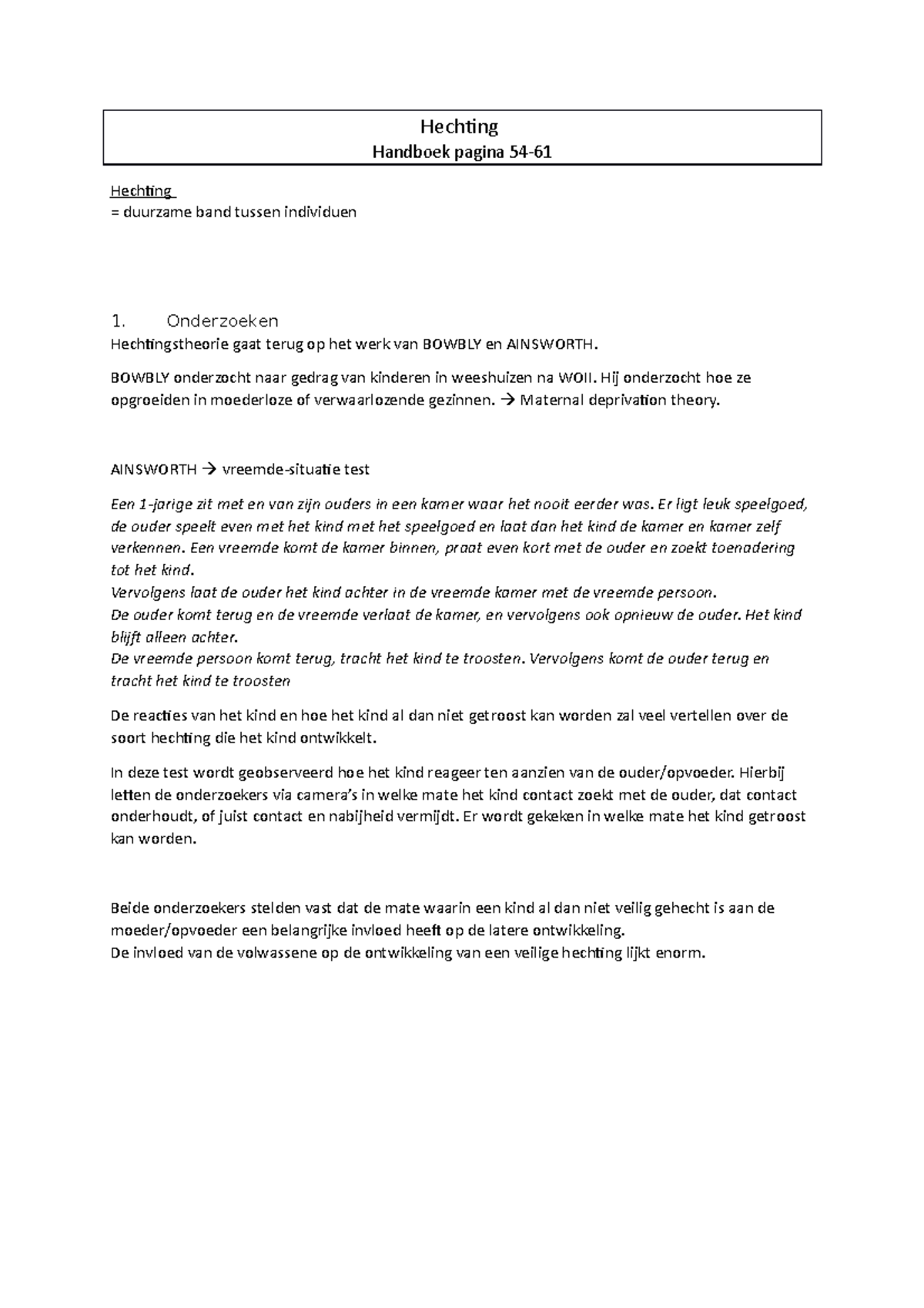 Hechting (af) - Hechting Handboek pagina 54- Hechting = duurzame band ...