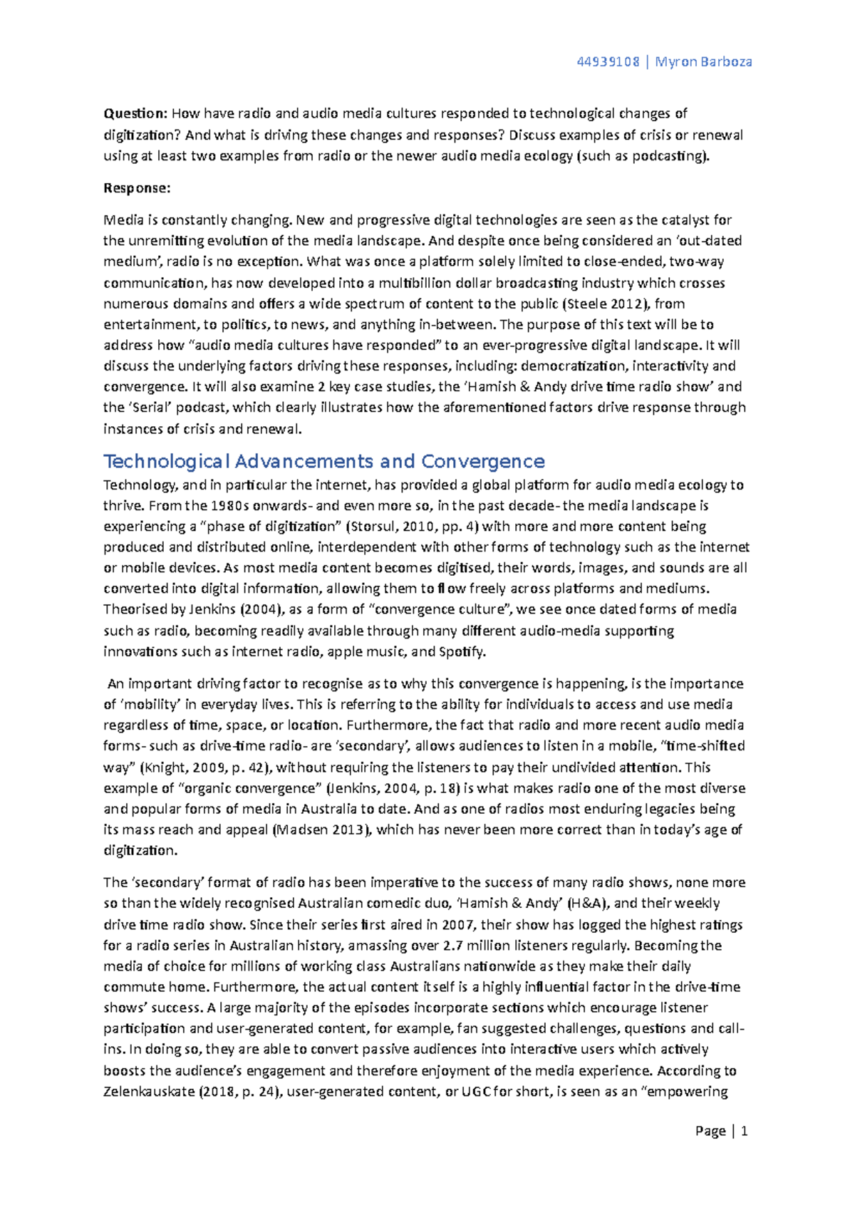 Major Essay - Grade: 85/100 - Question: How have radio and audio media ...