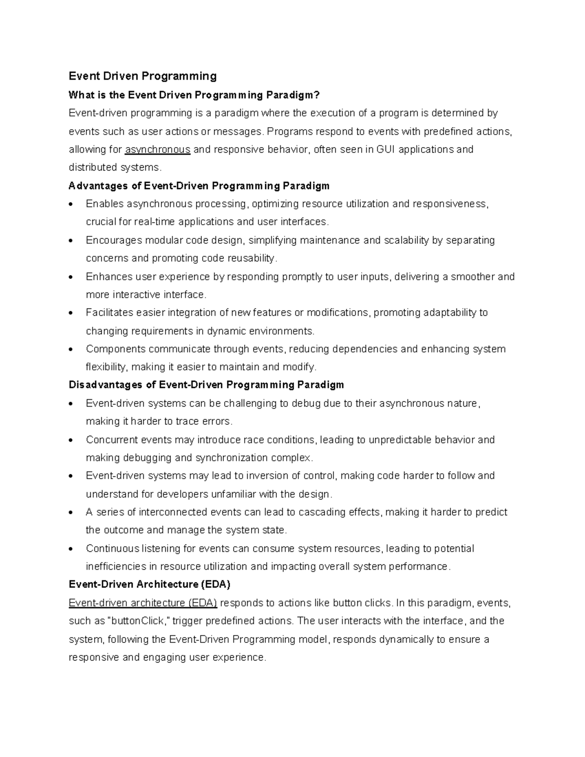 1 Event Driven Programming - Programs respond to events with predefined actions, allowing for ...