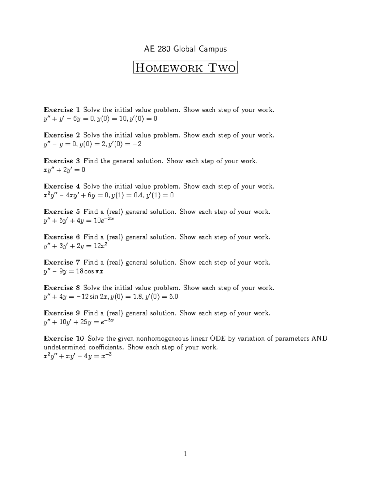 Hw2 - hw2 - AE 280 Global Campus Homework Two Exercise 1 Solve the initial value problem. Show ...
