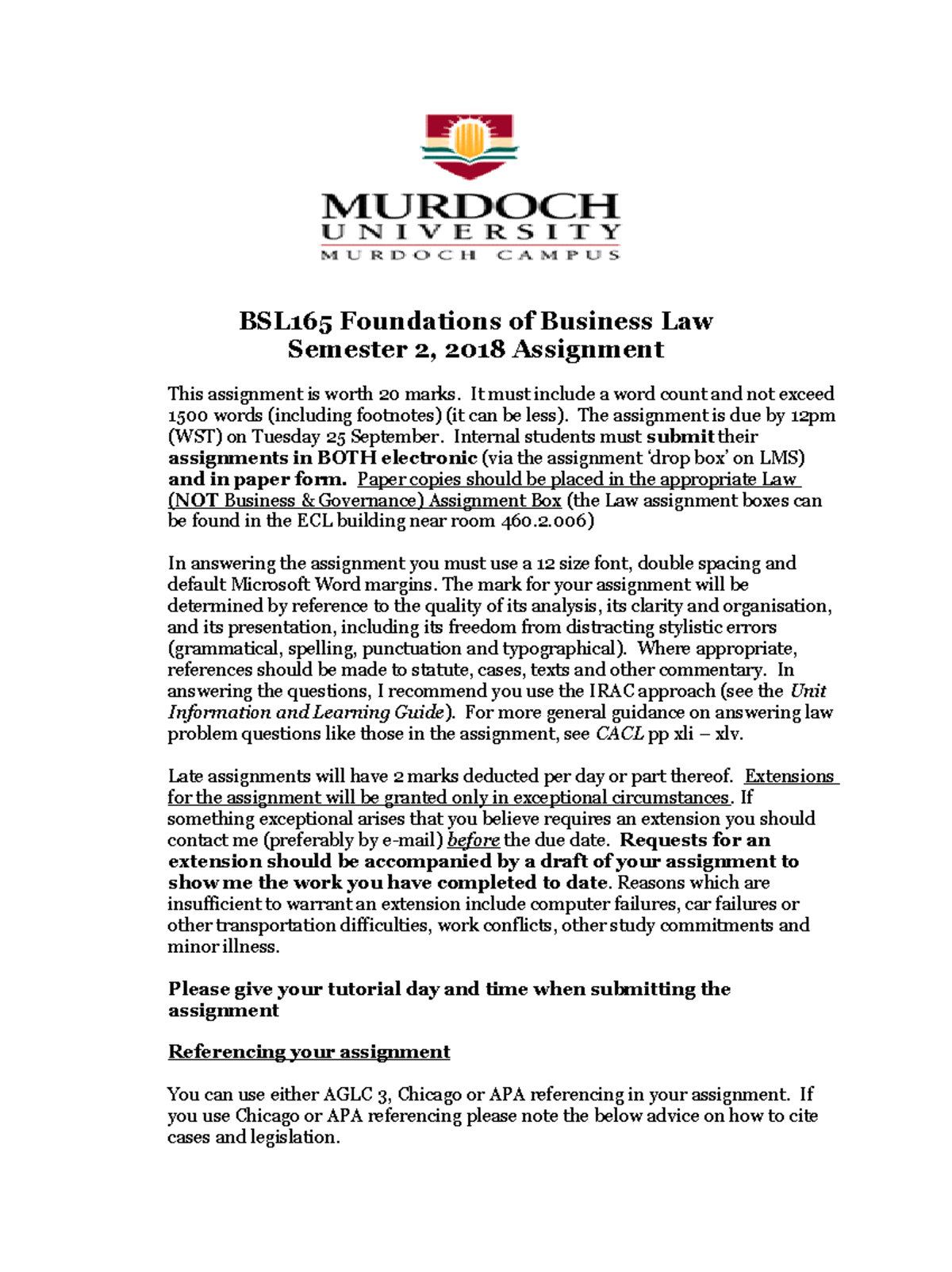 165 Assignment 2018 - BSL165 Foundations of Business Law Semester 2, 2018 Assignment This ...