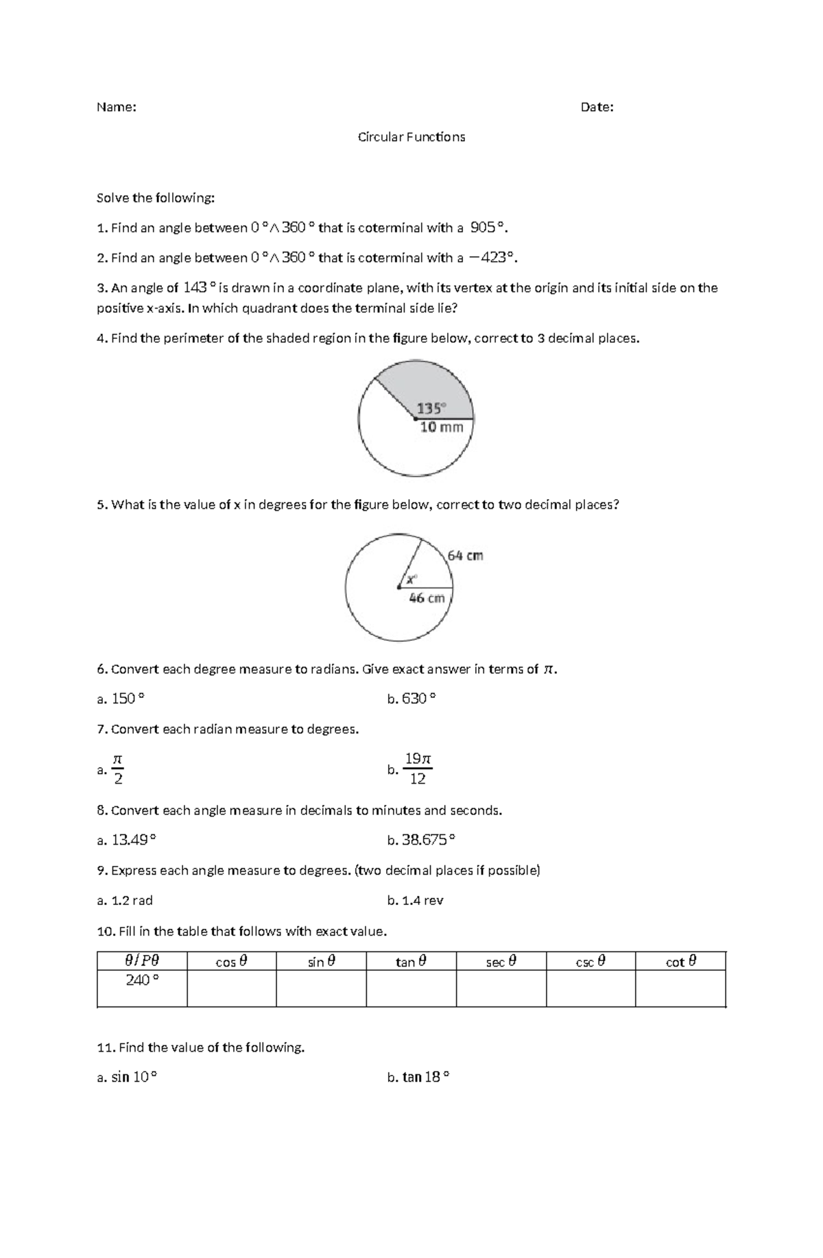 Quiz - quiz - Name: Date: Circular Functions Solve the following: 1 ...