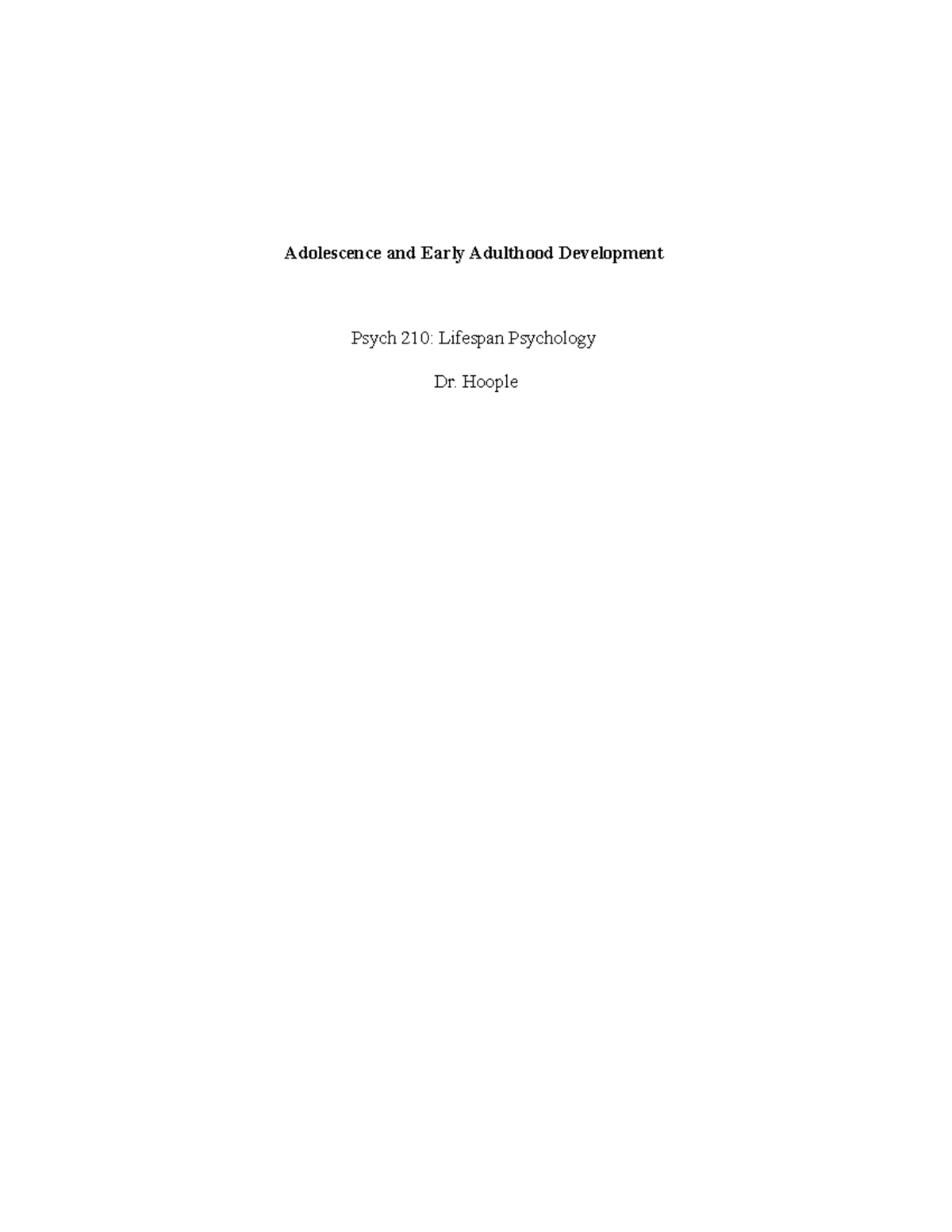 Adolescence and Early Adulthood Development - Hoople In the stages of ...