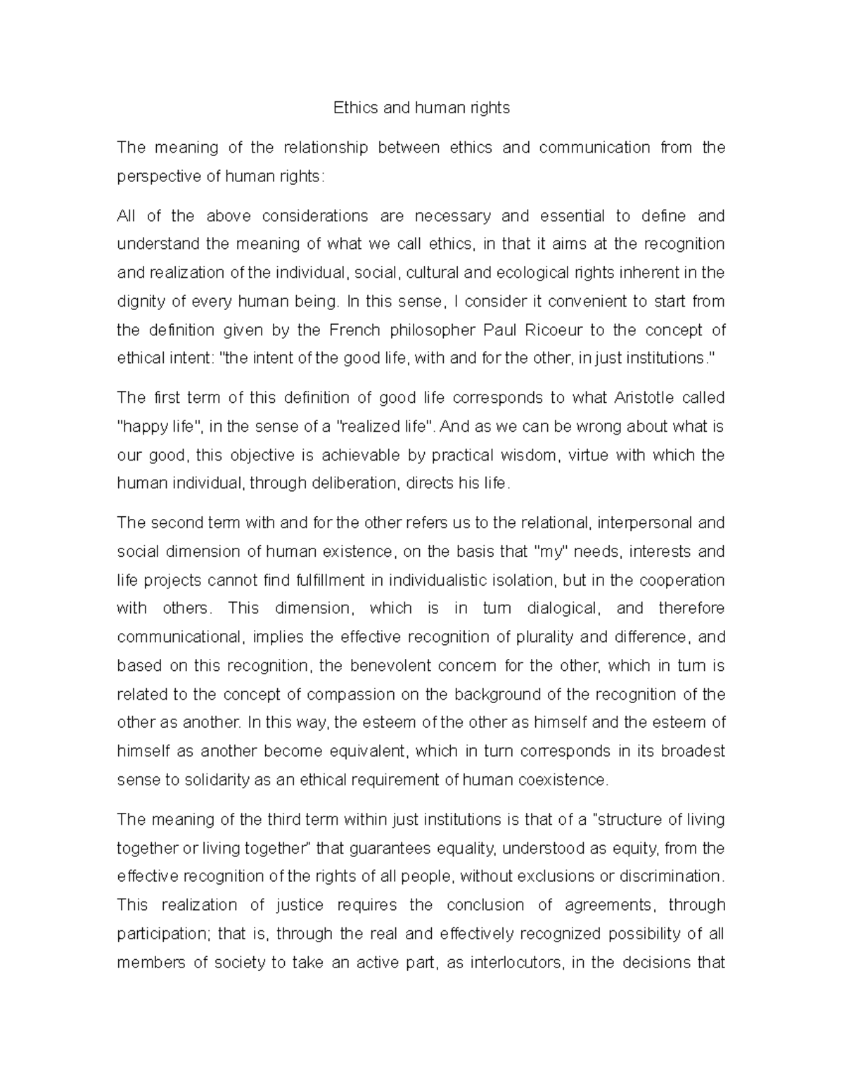 Ethics and human rights - In this sense, I consider it convenient to ...