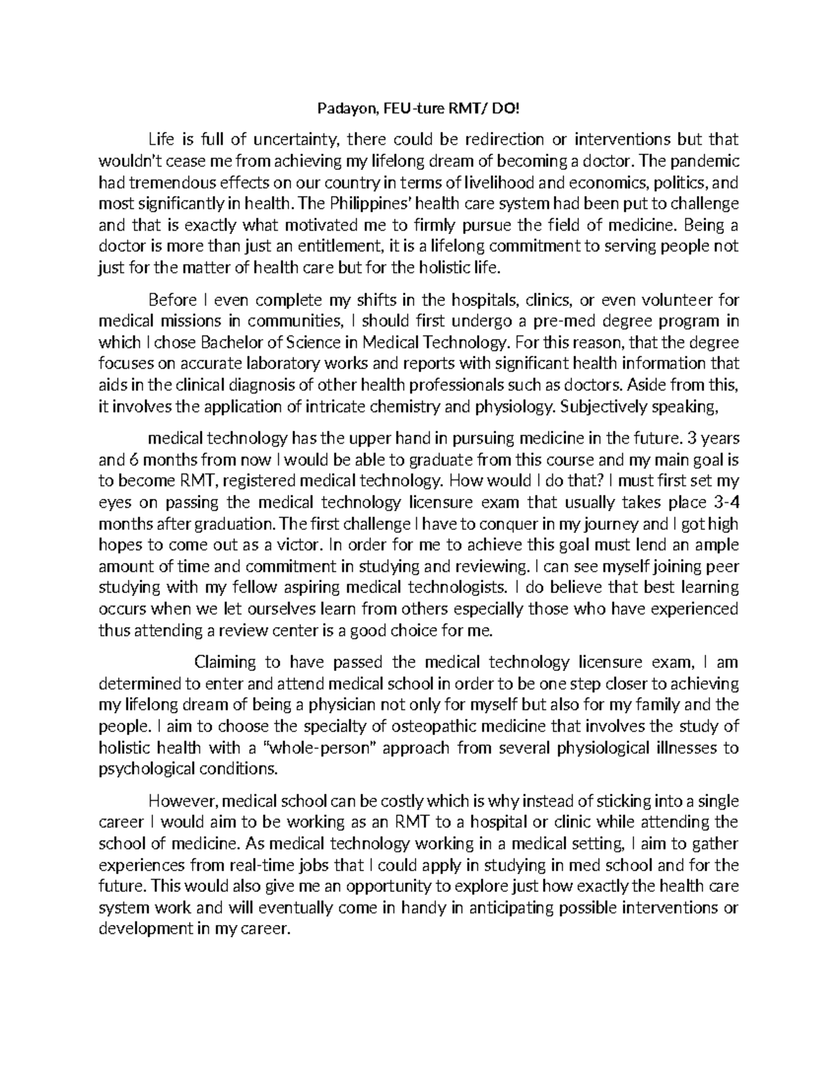 Creative Writing - Padayon, FEU-ture RMT/ DO! Life is full of ...