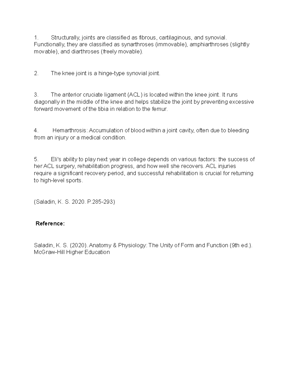 Case Study - Week 7 - Structurally, joints are classified as fibrous ...