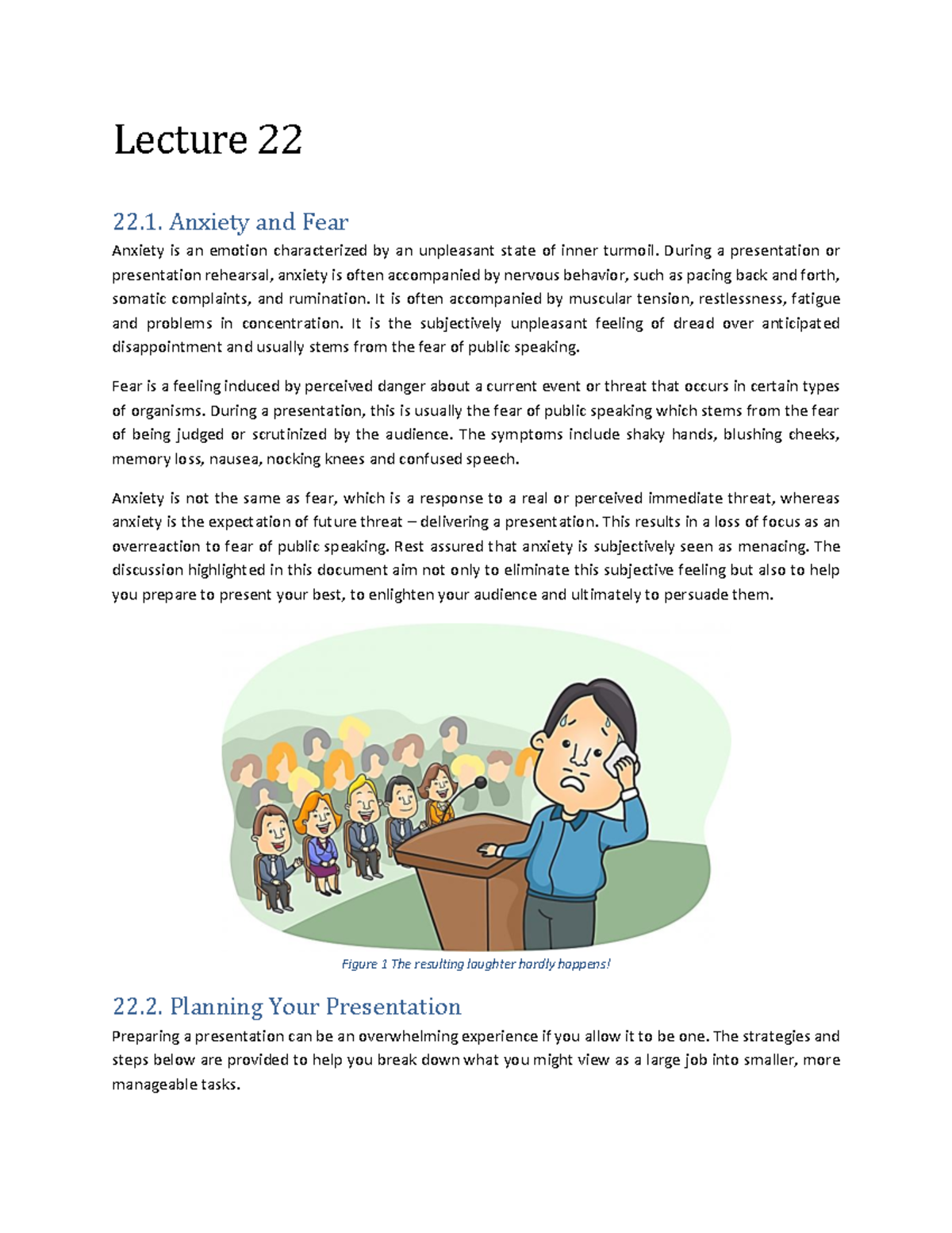 HUM102 Handouts Lecture 22 - Lecture 22 22. Anxiety and Fear Anxiety is ...