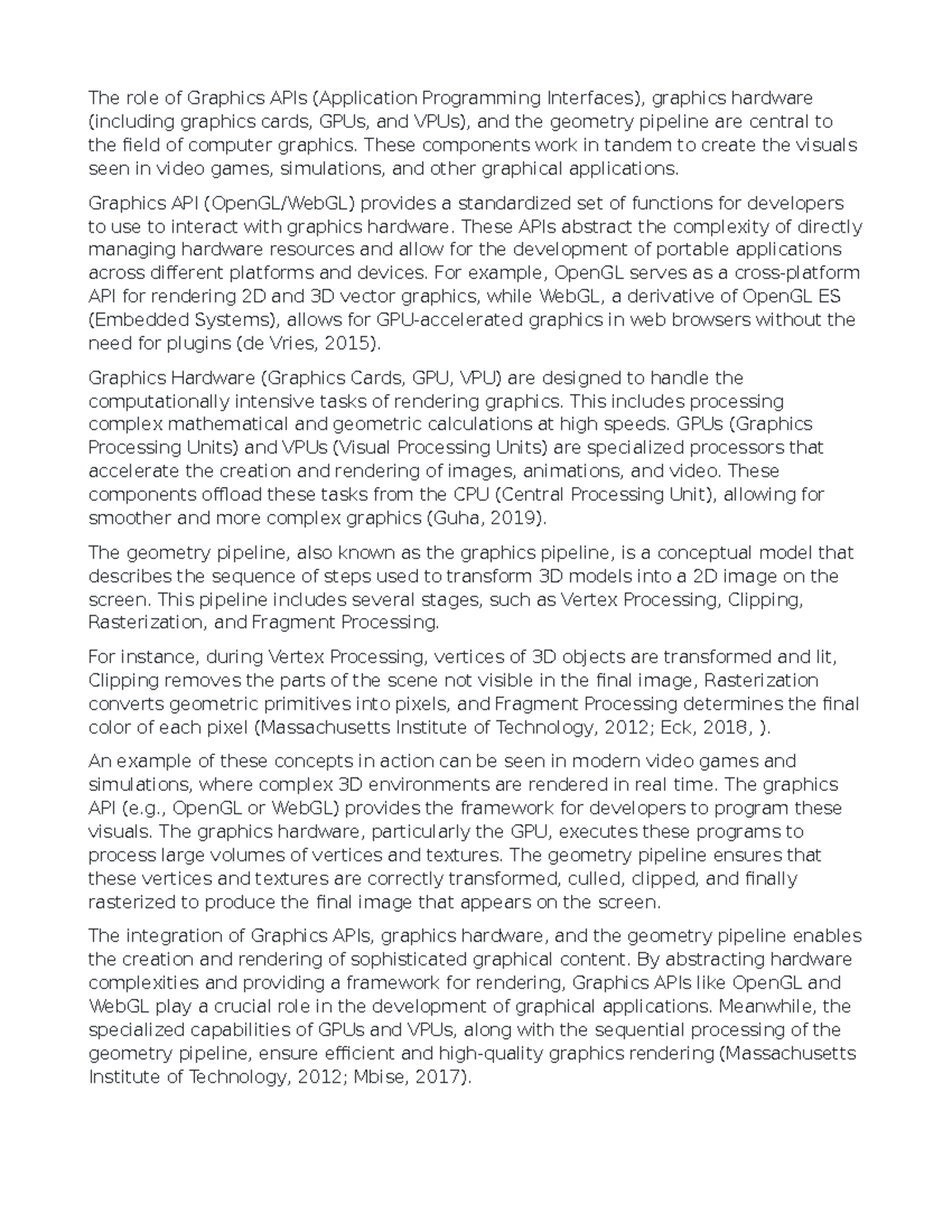 Discussion Post Unit 1-1 - The role of Graphics APIs (Application ...