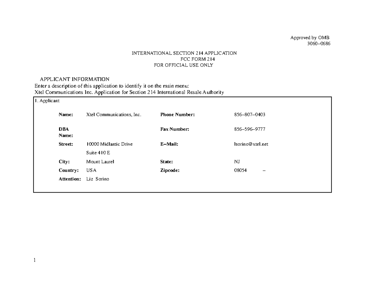 Application - 214 international telecommunication license - APPLICANT ...