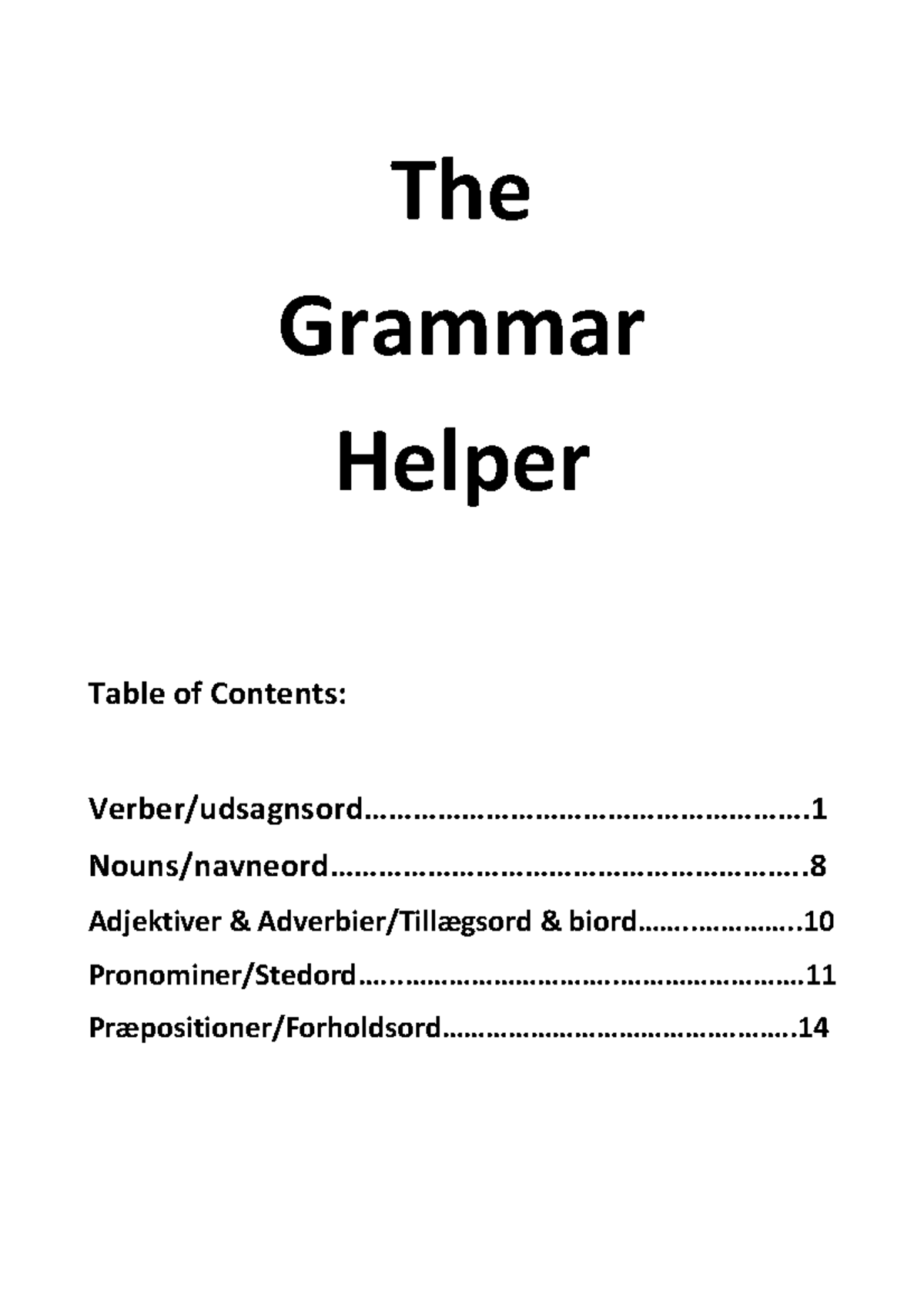 The Grammar Helper - Foredragsnotater 5 - The Grammar Helper Table of ...