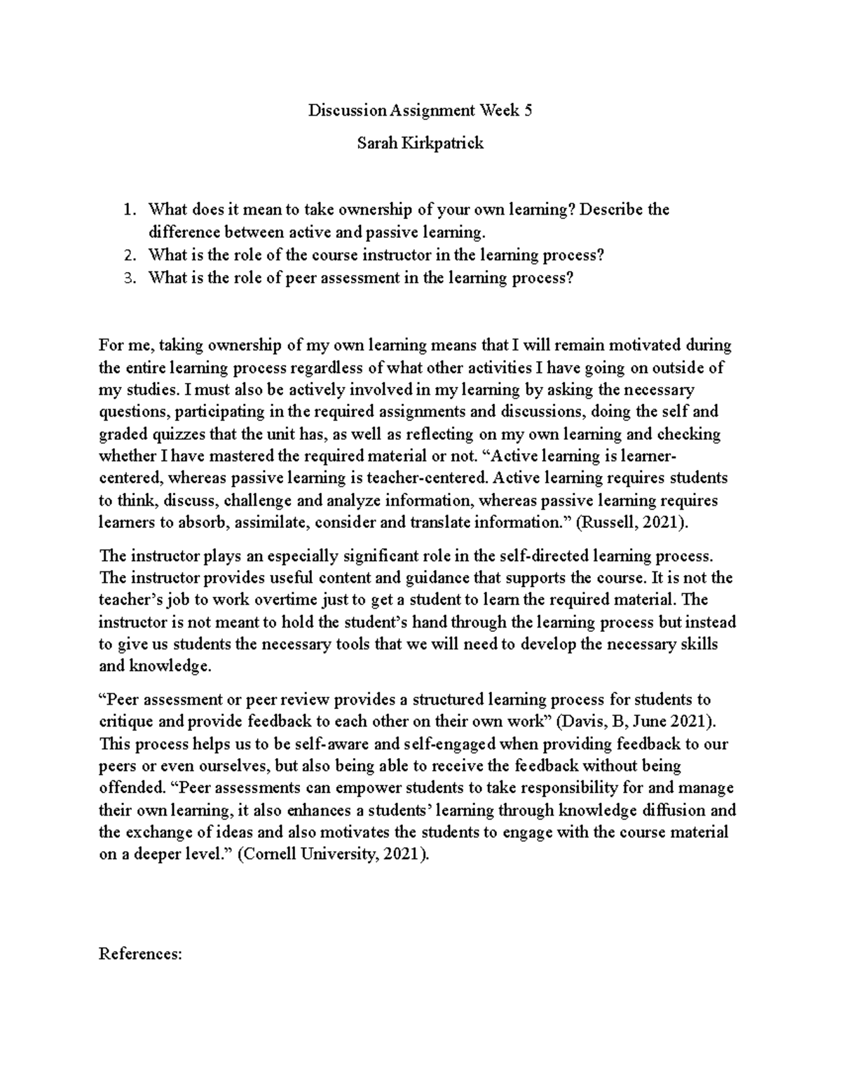 Self Directed Learning, Discussion Unit 5 - Discussion Assignment Week ...