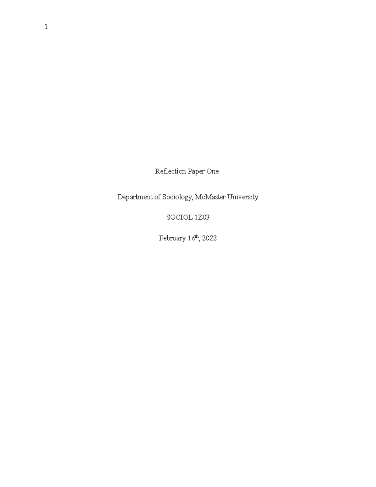 Reflection Paper one- 1Z03 - Reflection Paper One Department of ...