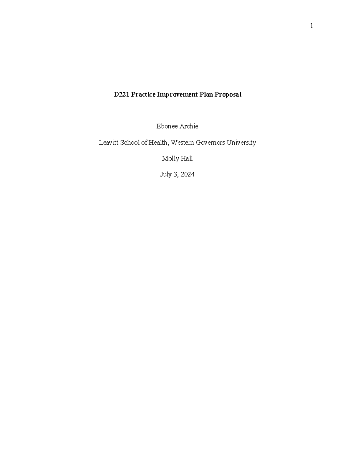 D221 assignment - D221 Practice Improvement Plan Proposal Ebonee Archie ...