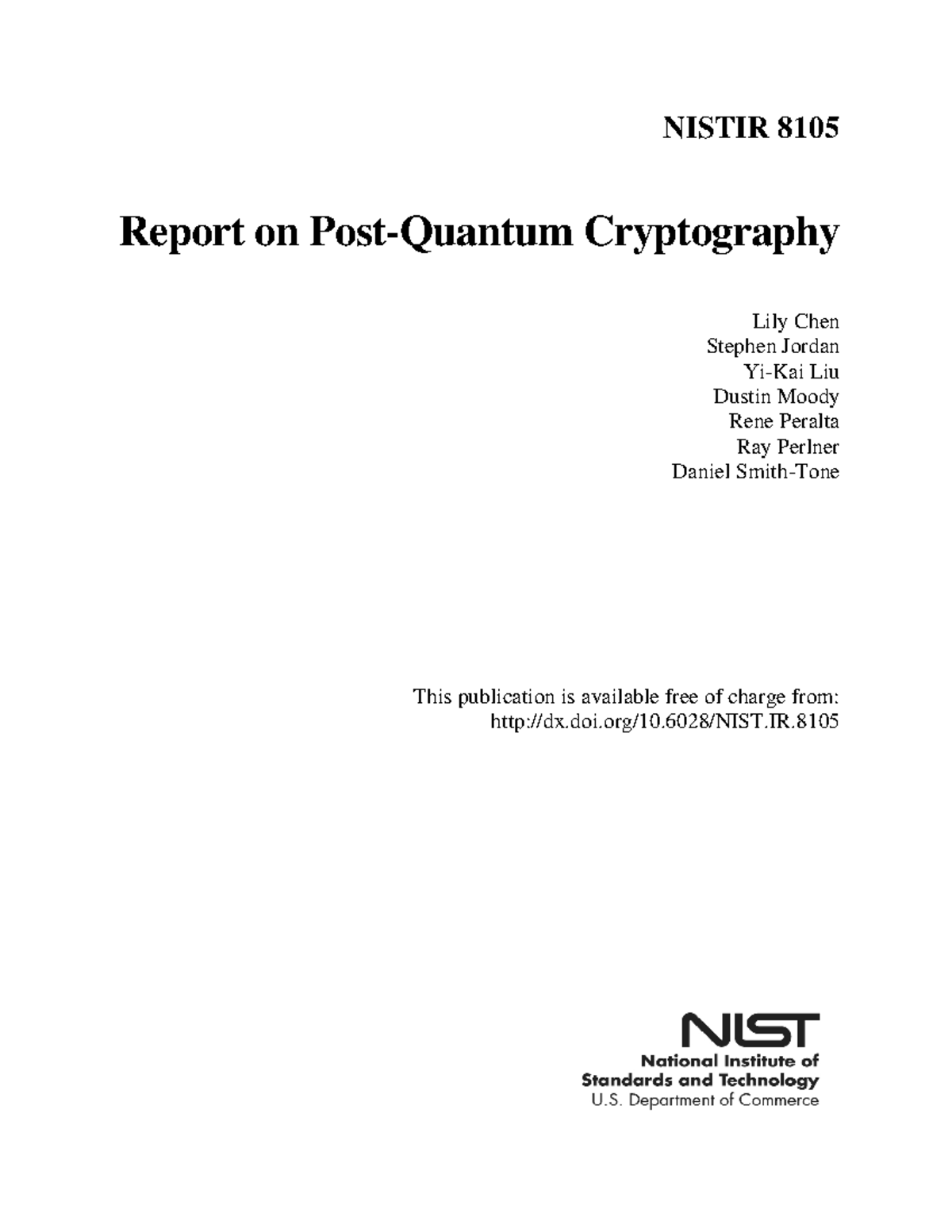 Chen Post Quantum Cryptography 2016 - NISTIR 8105 Report on Post ...