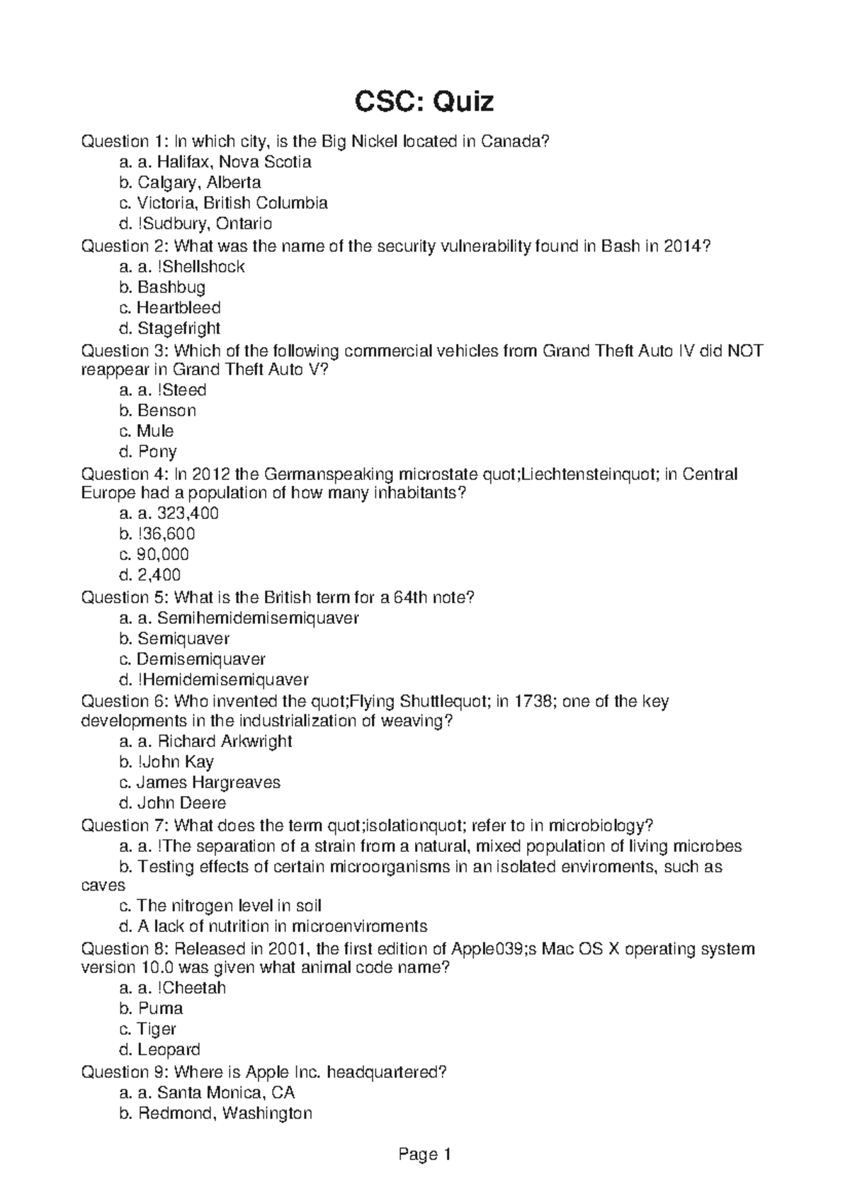 CSC161 Exam 8 - asdasdawad - CSC: Quiz Question 1: In which city, is ...