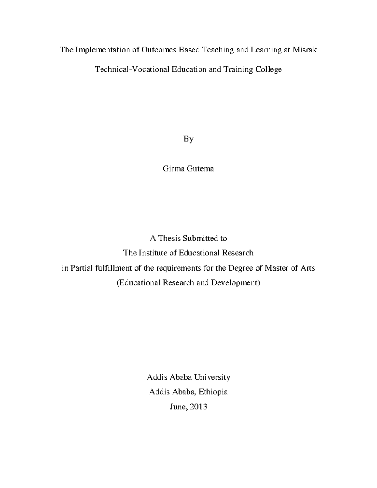 Girma Gutema - research thesis desertation - ii The Implementation of Outcomes Based Teaching ...
