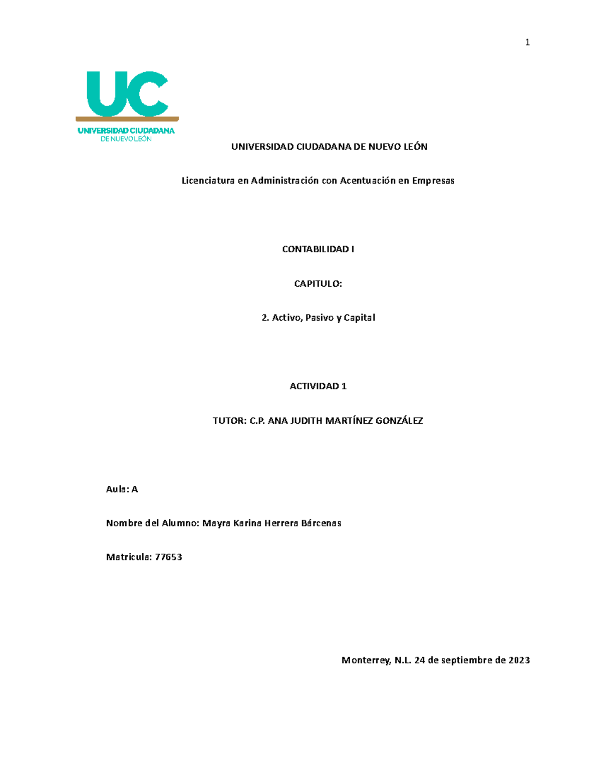 MKHB A C1 A1 - actividad 1, capitulo 2 - UNIVERSIDAD CIUDADANA DE NUEVO ...