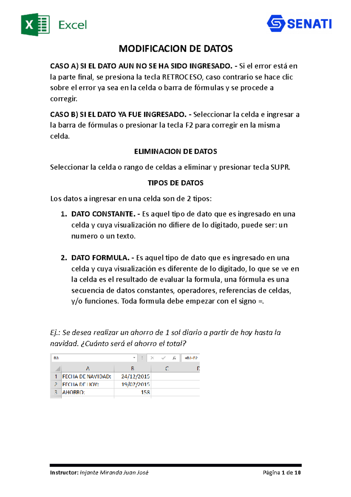Excel Basico TEMA 2 - rjhrh - MODIFICACION DE DATOS CASO A) SI EL DATO AUN NO SE HA SIDO ...