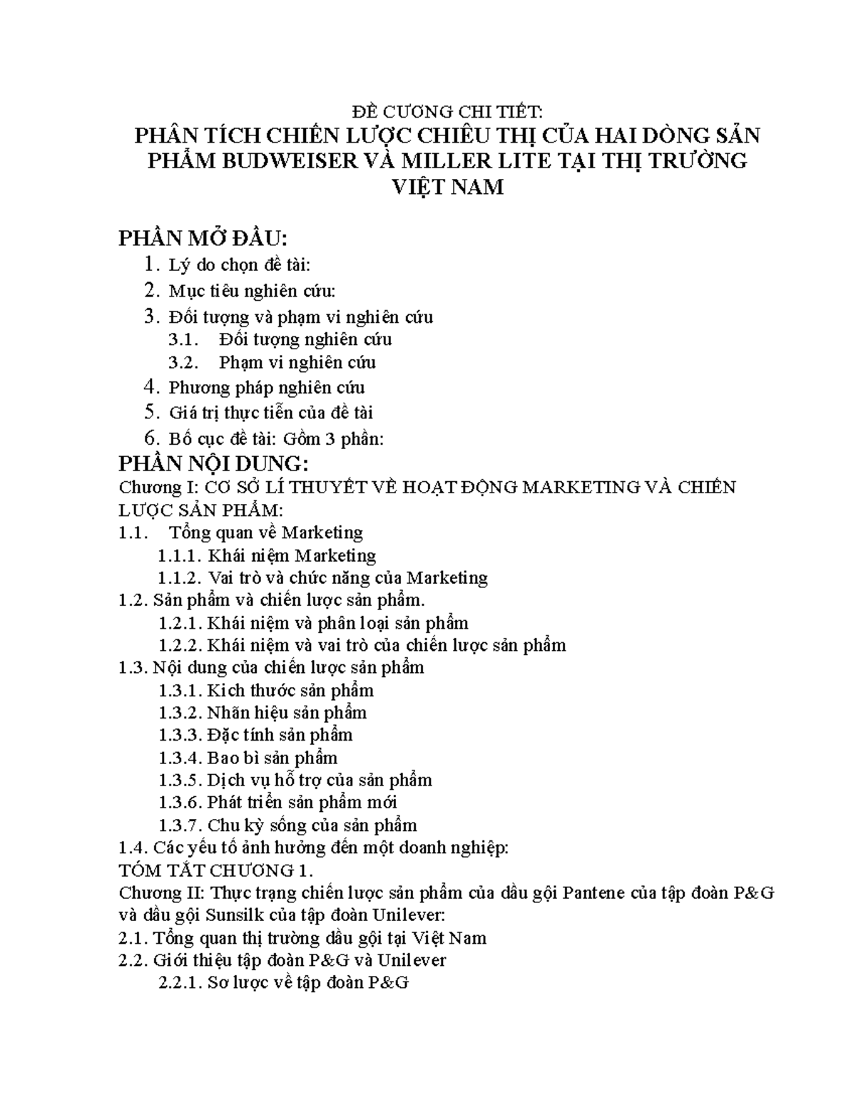 ĐỀ CƯƠNG CHI TIẾT THNN1 - bnnbn - ĐỀ CƯƠNG CHI TIẾT: PHÂN TÍCH CHIẾN LƯỢC CHIÊU THỊ CỦA HAI DÒNG ...