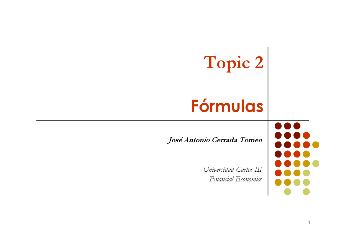 Formulas TEMA 2 - Topic 2 Fórmulas José Antonio Cerrada Tomeo ...