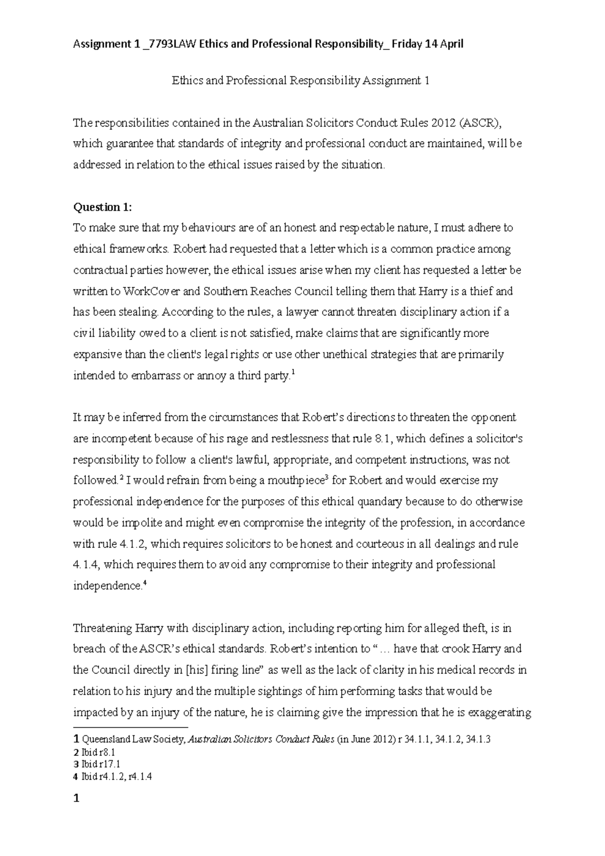 Assignment 1 7793LAW Ethics and Professional Responsibility - Ethics ...