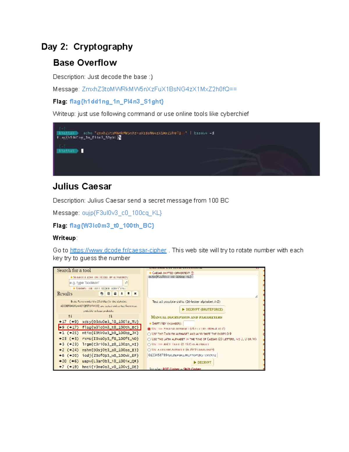 Day 2 writeups - ethical hacking - Day 2: Cryptography Base Overflow Description: Just decode ...