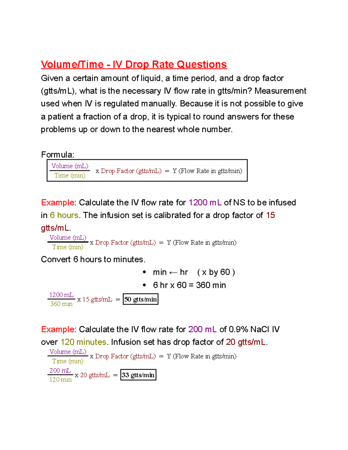Math Calculation Practice - Volume/Time - IV Drop Rate Questions Given a certain amount of ...