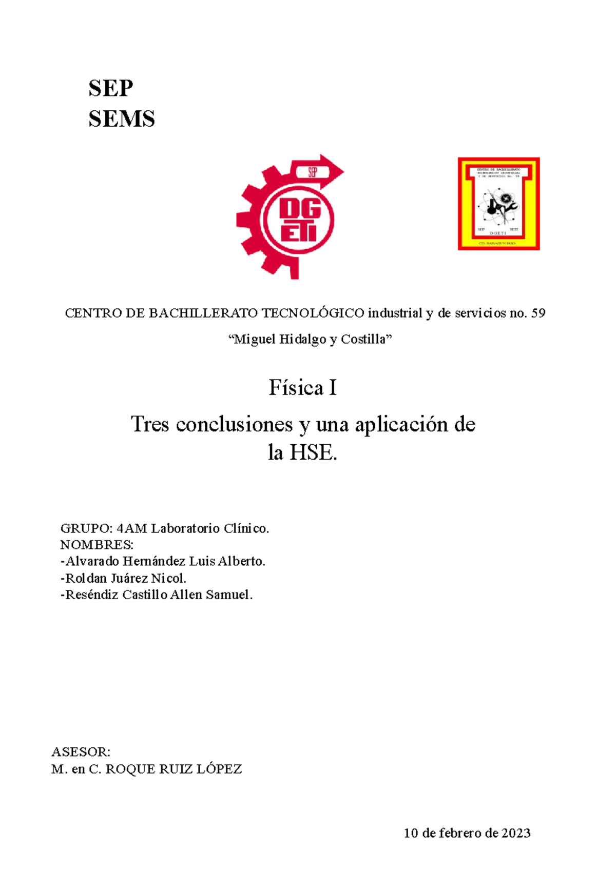 Conclusiones y aplicacion de la HSE - SEP SEMS CENTRO DE BACHILLERATO ...