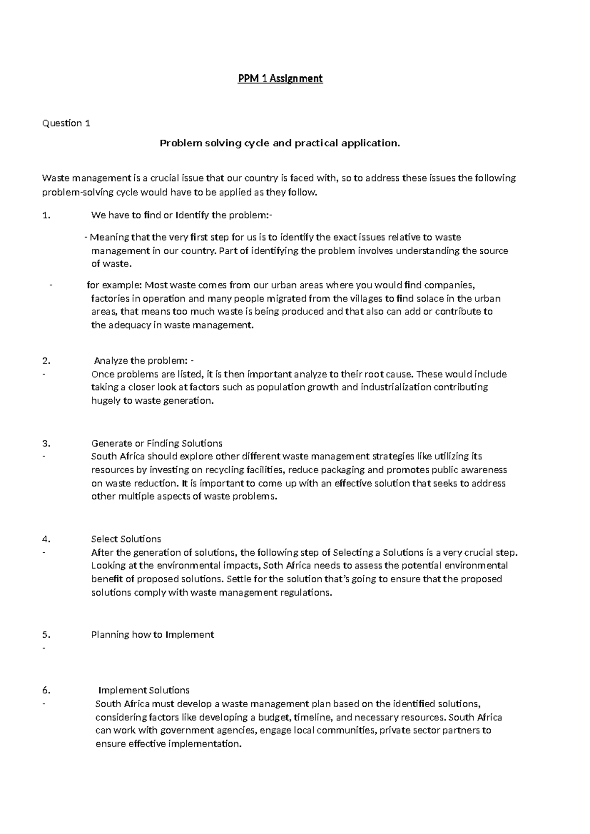 PPM 1 Assignment - PPM 1 Assignment Question 1 Problem solving cycle and practical application ...
