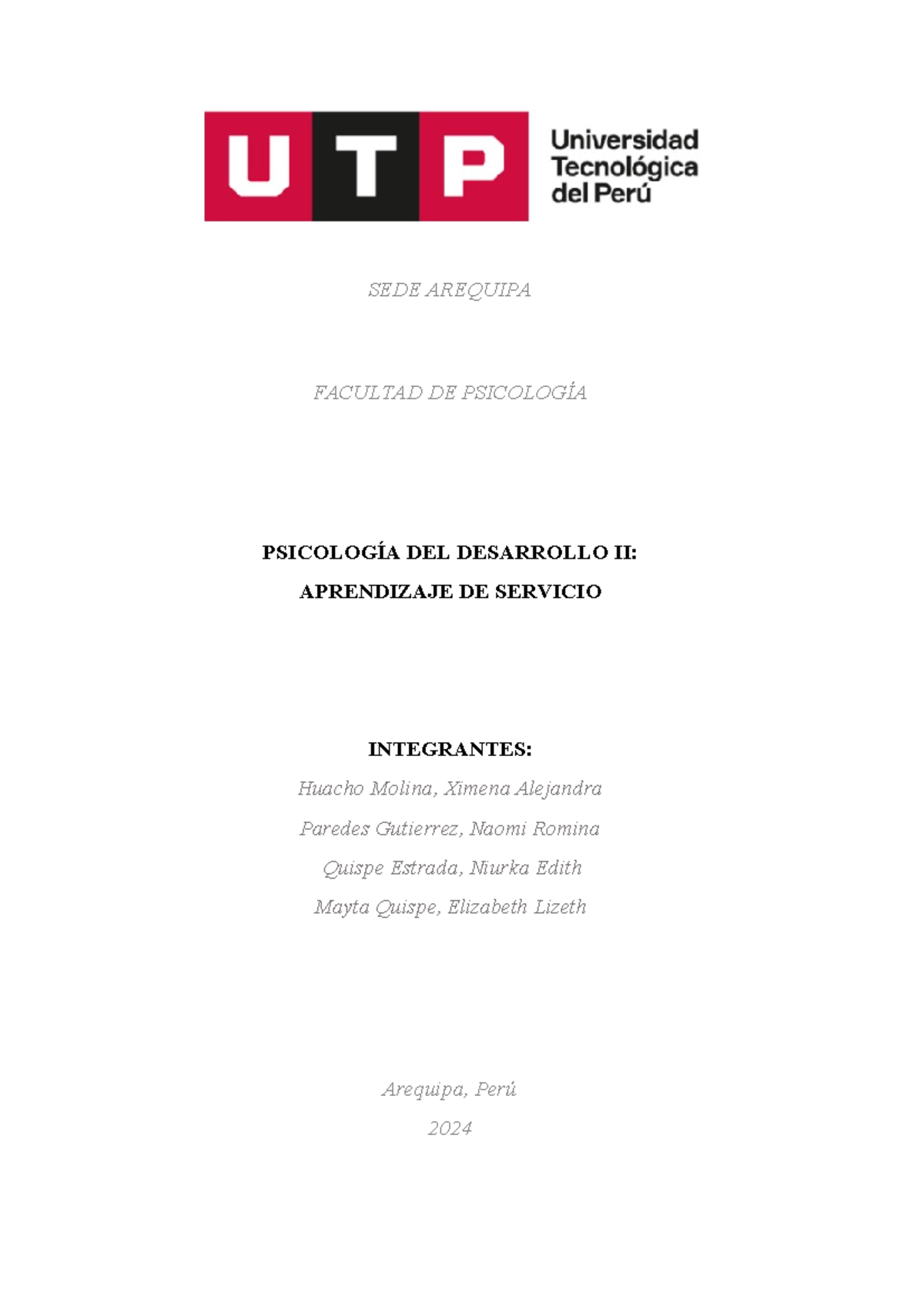 TA1 Desarrollo 2 - TA1 - SEDE AREQUIPA FACULTAD DE PSICOLOGÍA PSICOLOGÍA DEL DESARROLLO II ...