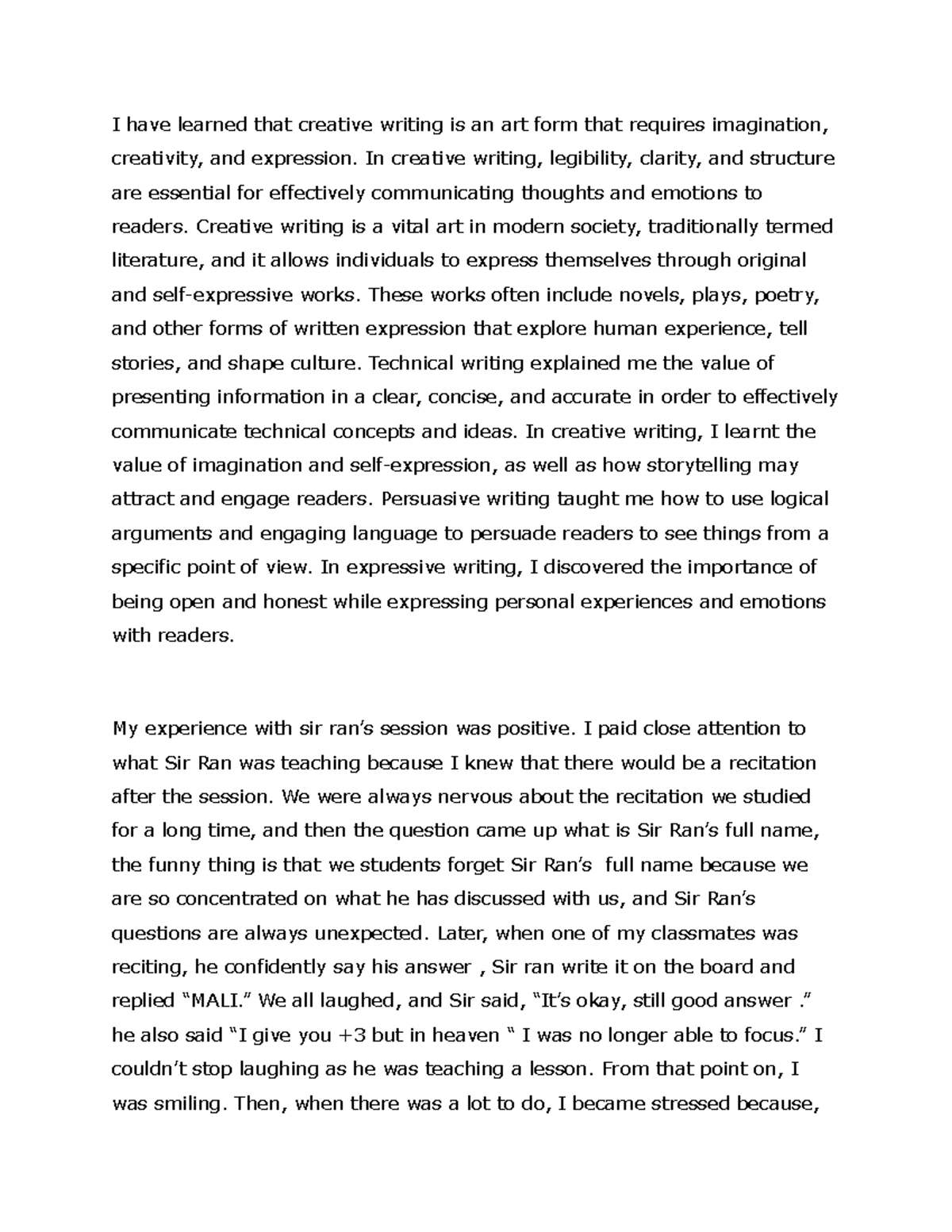 Kath - reviewer - I have learned that creative writing is an art form ...