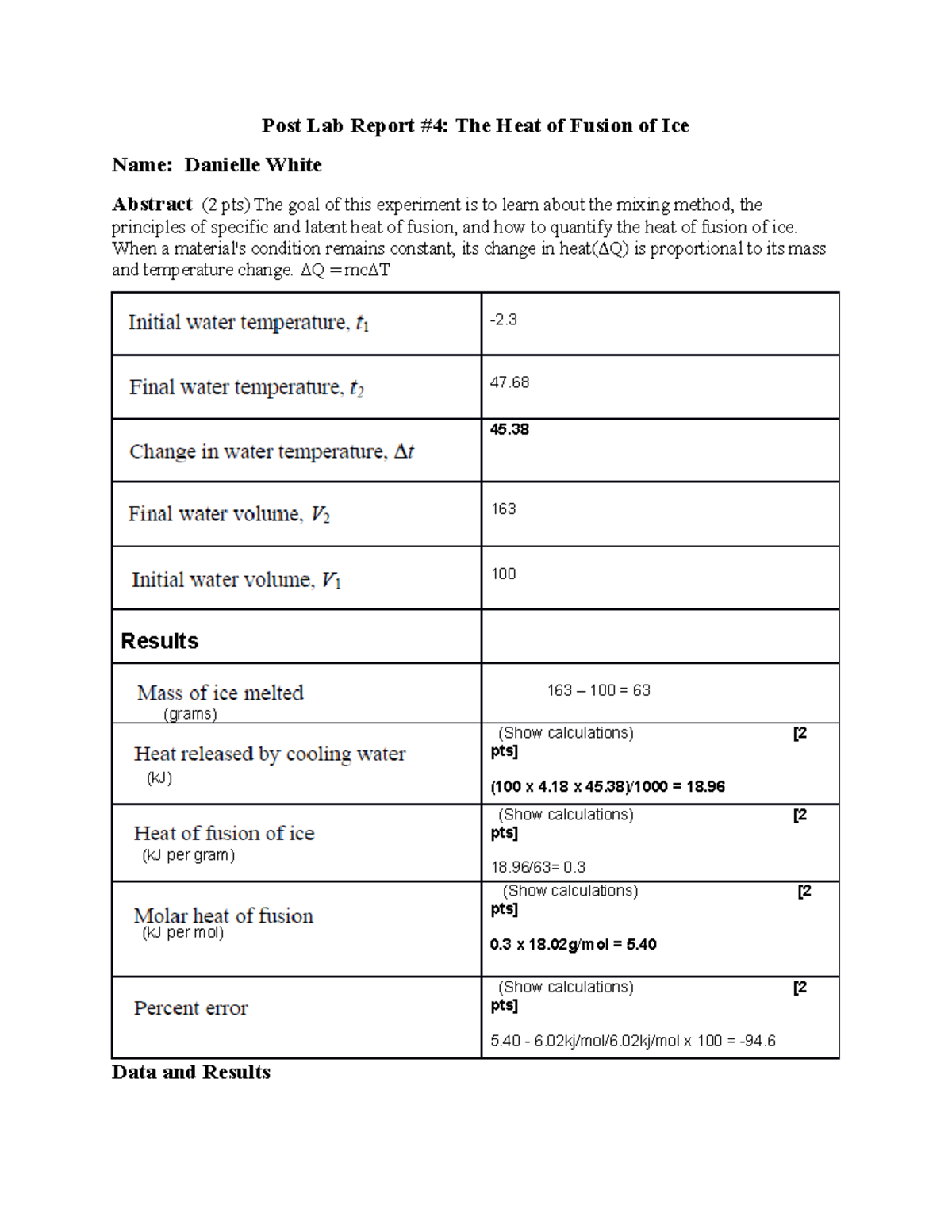 Post Lab Report 4 The Heat of Fusion of Ice - When a material's ...