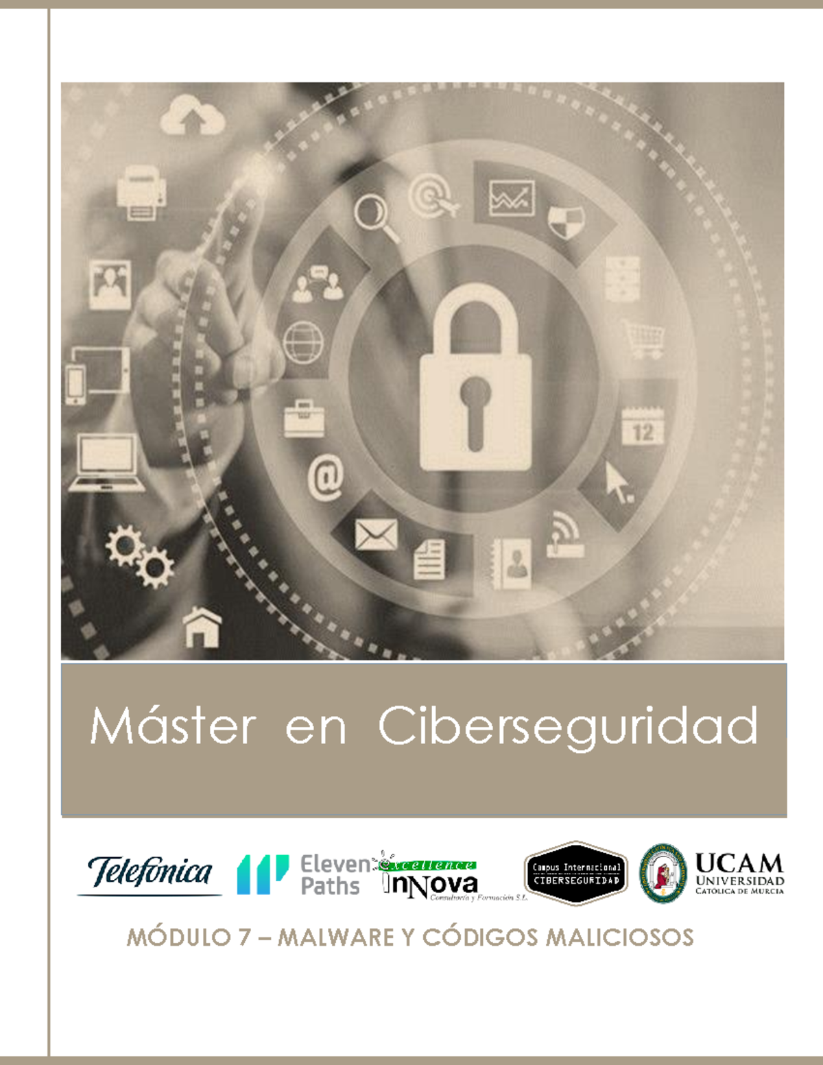 Malware 1 - MÓDULO 7 – MALWARE Y CÓDIGOS MALICIOSOS MÓDULO 7 – ANÁLISIS ...