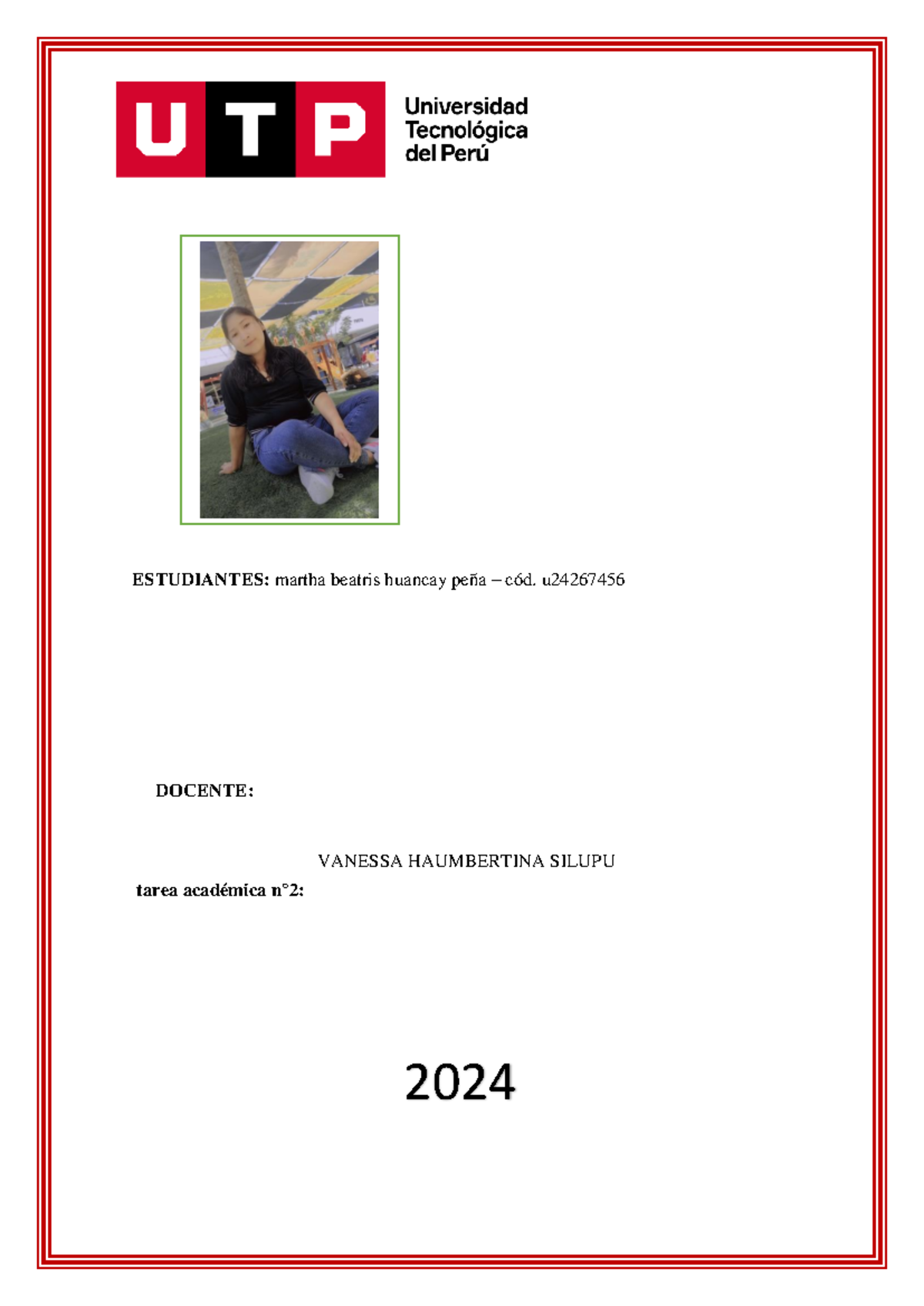 Tarea academica 2024 -ingles - Ingles II - ESTUDIANTES: martha beatris ...