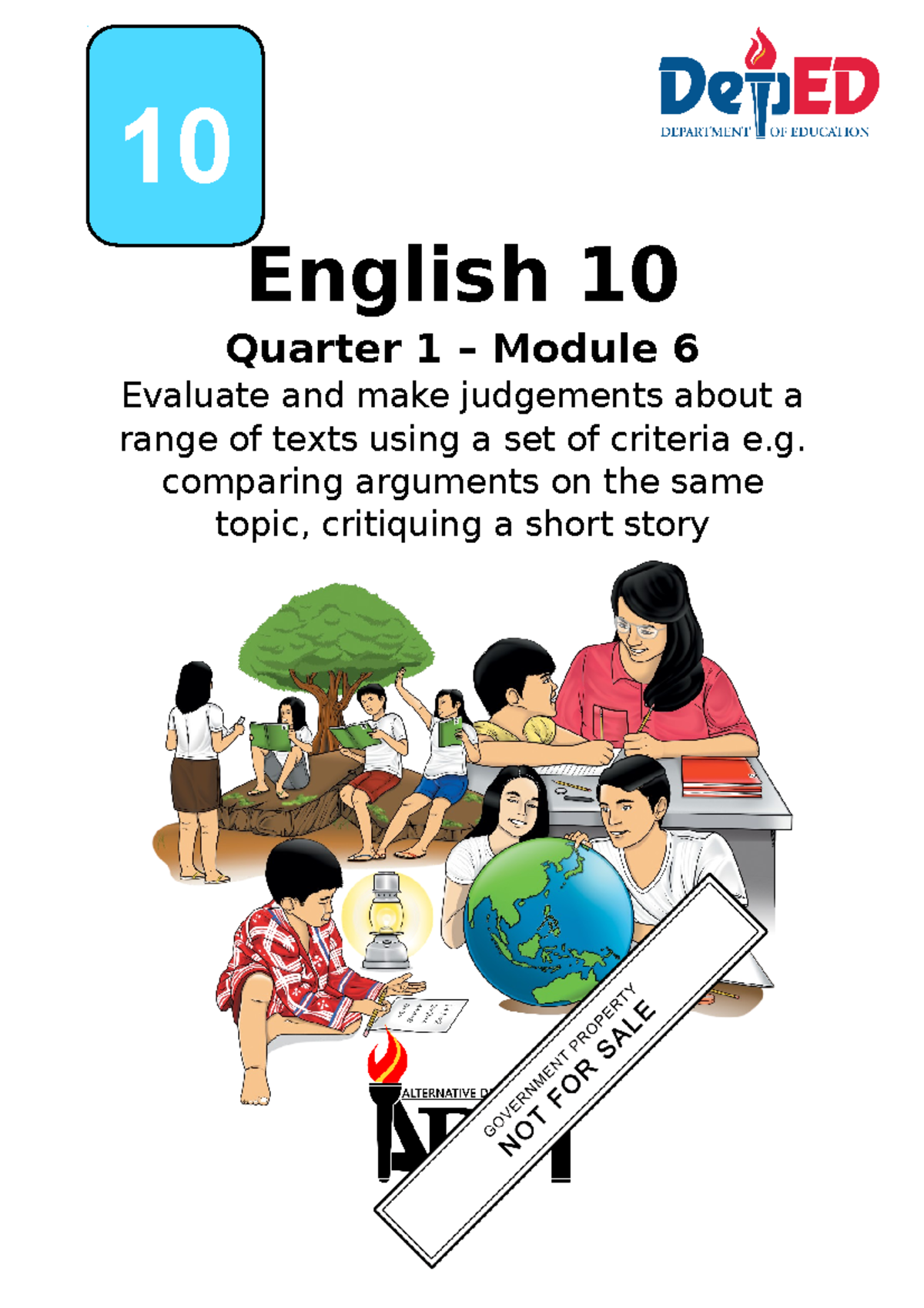 English 10 Q1 Module 6 Lesson 1 2 - English 10 Quarter 1 – Module 6 Evaluate and make judgements ...