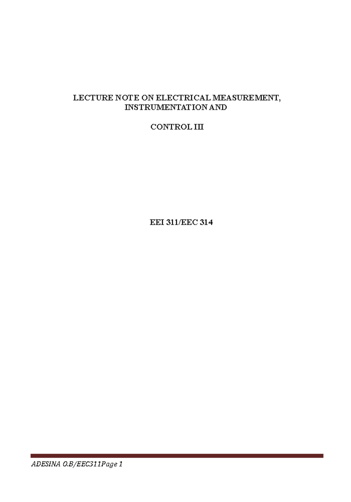 EEI 311 EEC 314 Electrical Measurement Instrumentation AND Control 111 ...