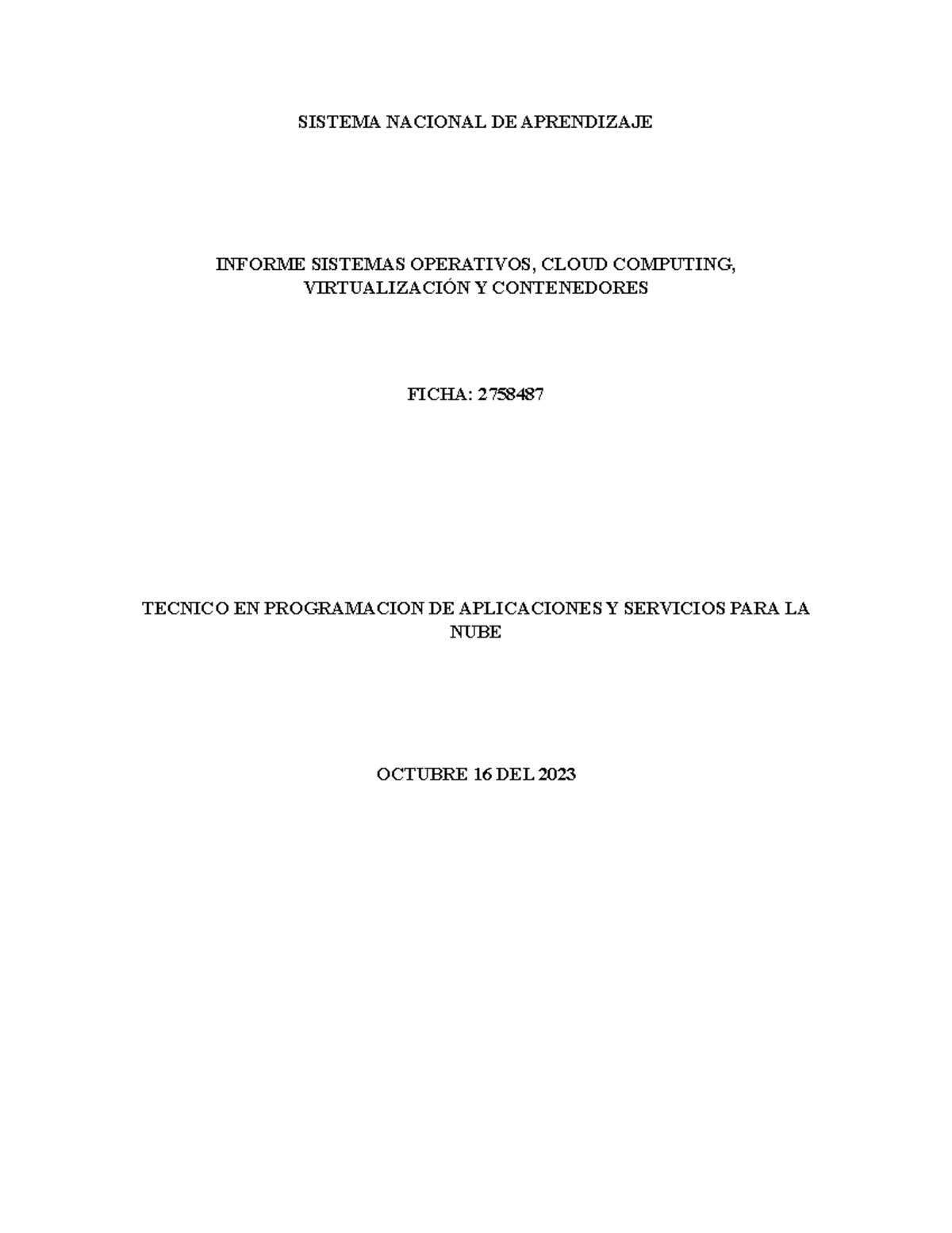 Informe Sistemas Operativos, Cloud Computing, Virtualización Y ...