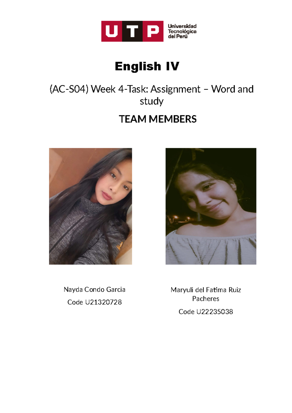 Week 04 - Task Assignment - Work and study - Ingles IV - English IV Maryuli del Fatima Ruiz ...