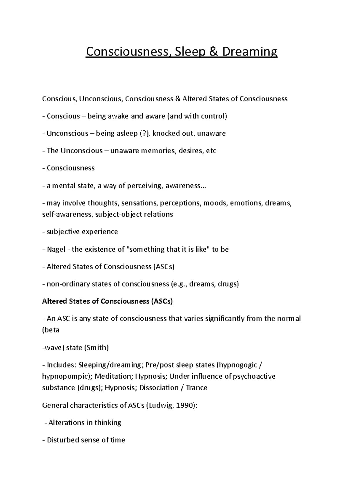 Sleep - Lecture notes 6 - Consciousness, Sleep & Dreaming Conscious ...