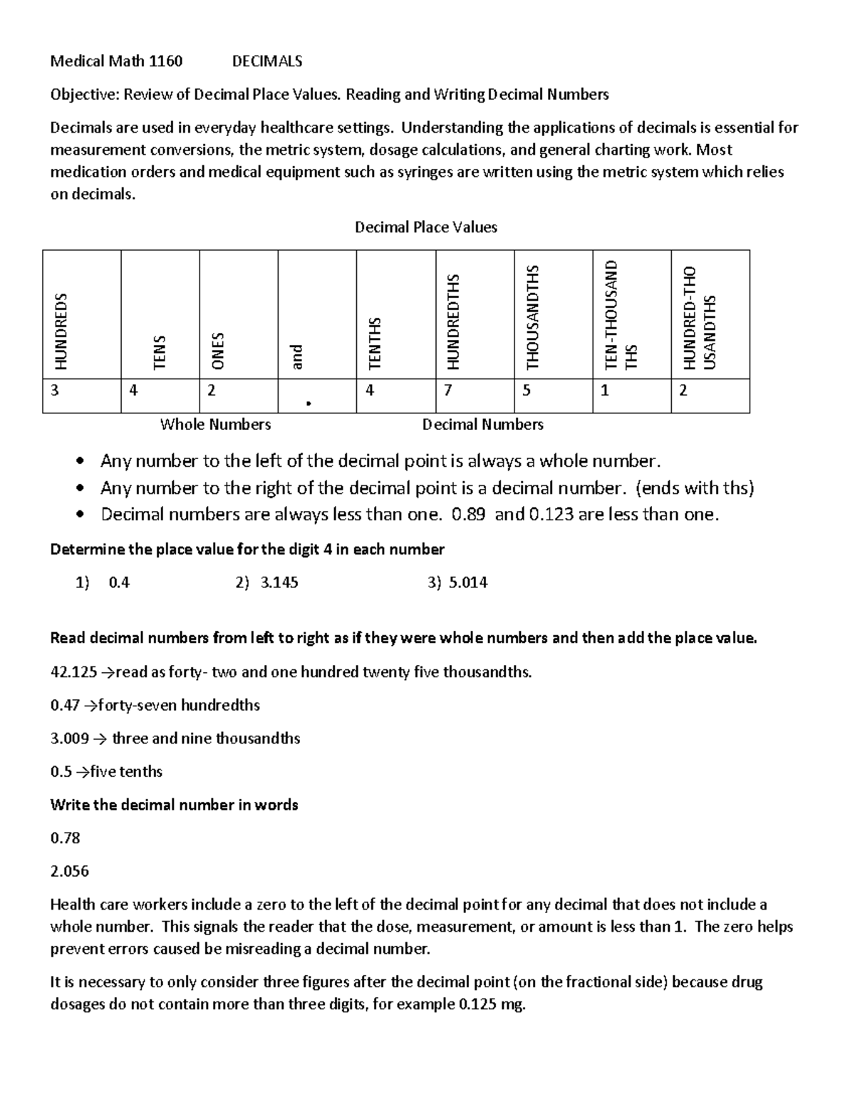 Decimals-1 - Hope this helps - Medical Math 1160 DECIMALS Objective ...