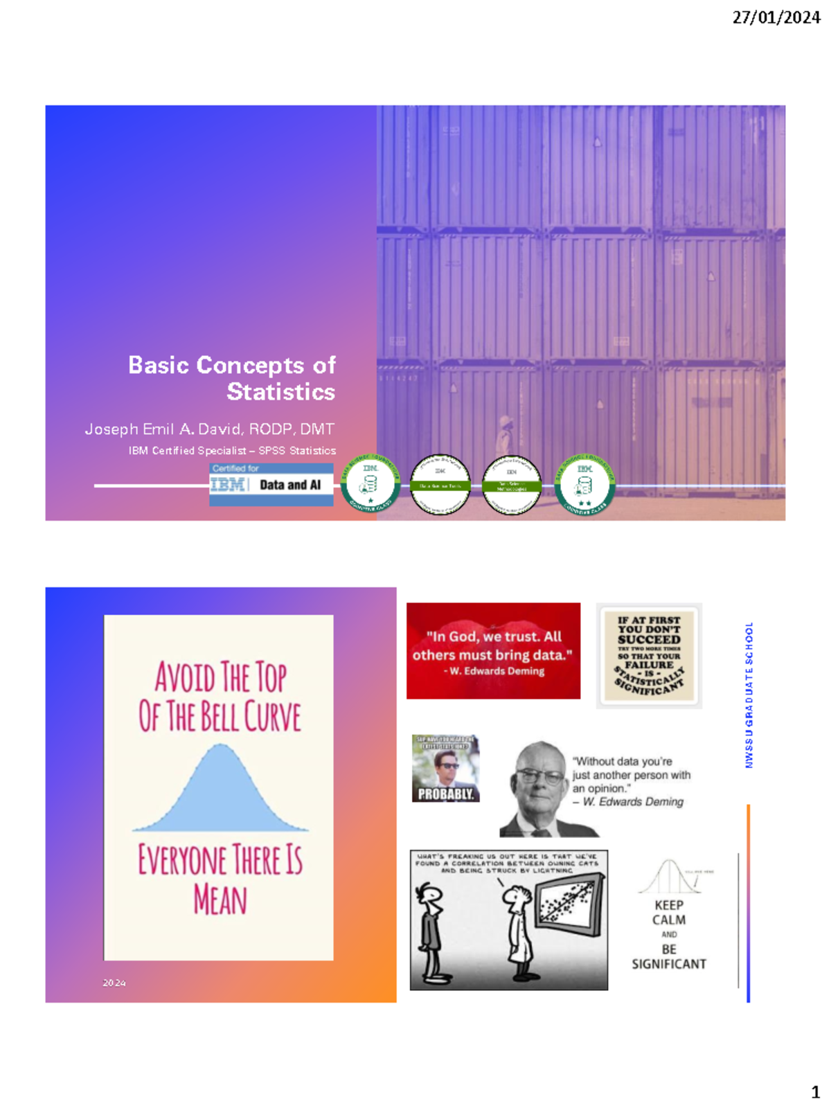 Basic Concepts of Statistics - Basic Concepts of Statistics Joseph Emil A. David, RODP, DMT IBM ...